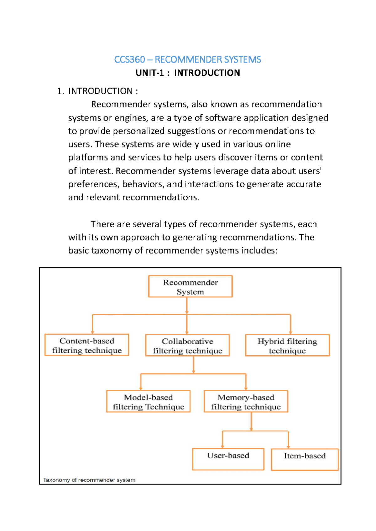Recommender- Systems UNIT-I - CCS360 – RECOMMENDER SYSTEMS UNIT-1 : INTRODUCTION 1. INTRODUCTION ...