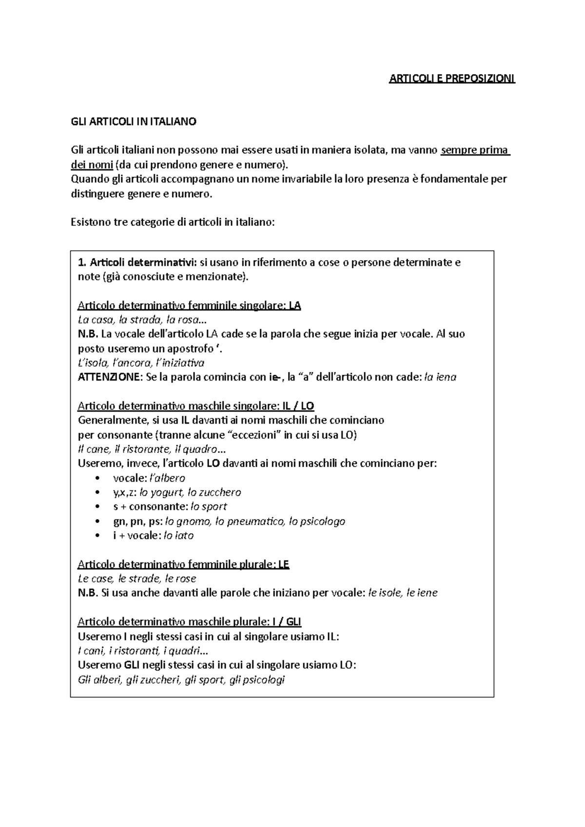 Articoli E Preposizioni - ARTICOLI E PREPOSIZIONI GLI ARTICOLI IN ...