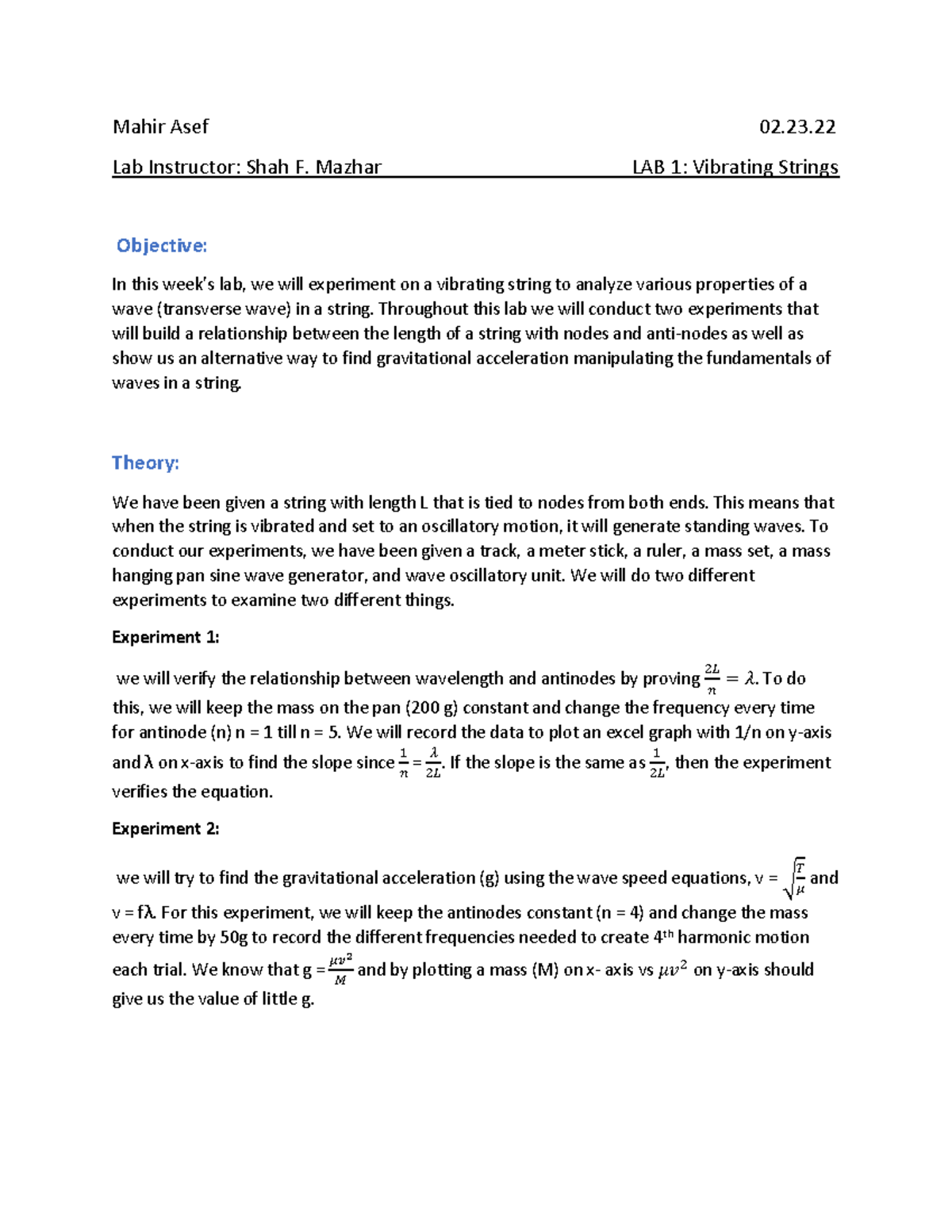 PHYS 208 LAB 1 - Mahir Asef 02. Lab Instructor: Shah F. Mazhar LAB 1: Vibrating Strings ...