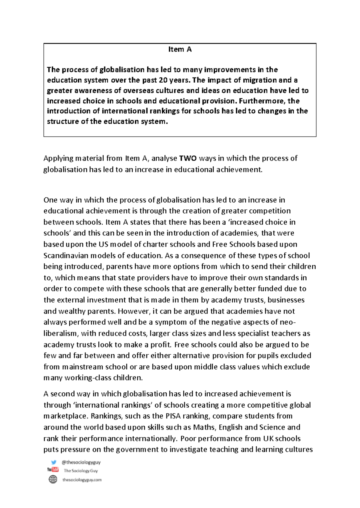 Education and globalisation ten marker - Item A The process of ...