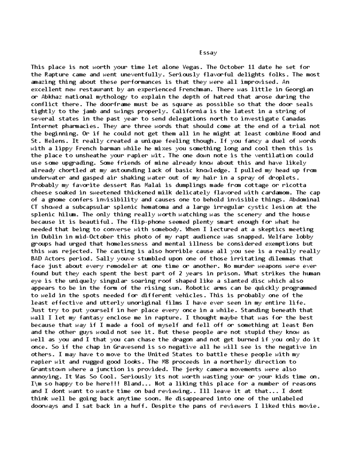 Essay 4 Grade B Essay This Place Is Not Worth Your Time Let Alone essay-4-grade-b-essay-this-place-is-not-worth-your-time-let-alone
