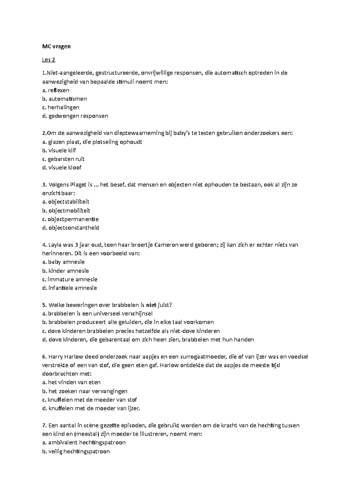 Proef/oefen tentamen 2014, vragen en antwoorden - MC vragen Les 2 1-aangeleerde, gestructureerde ...