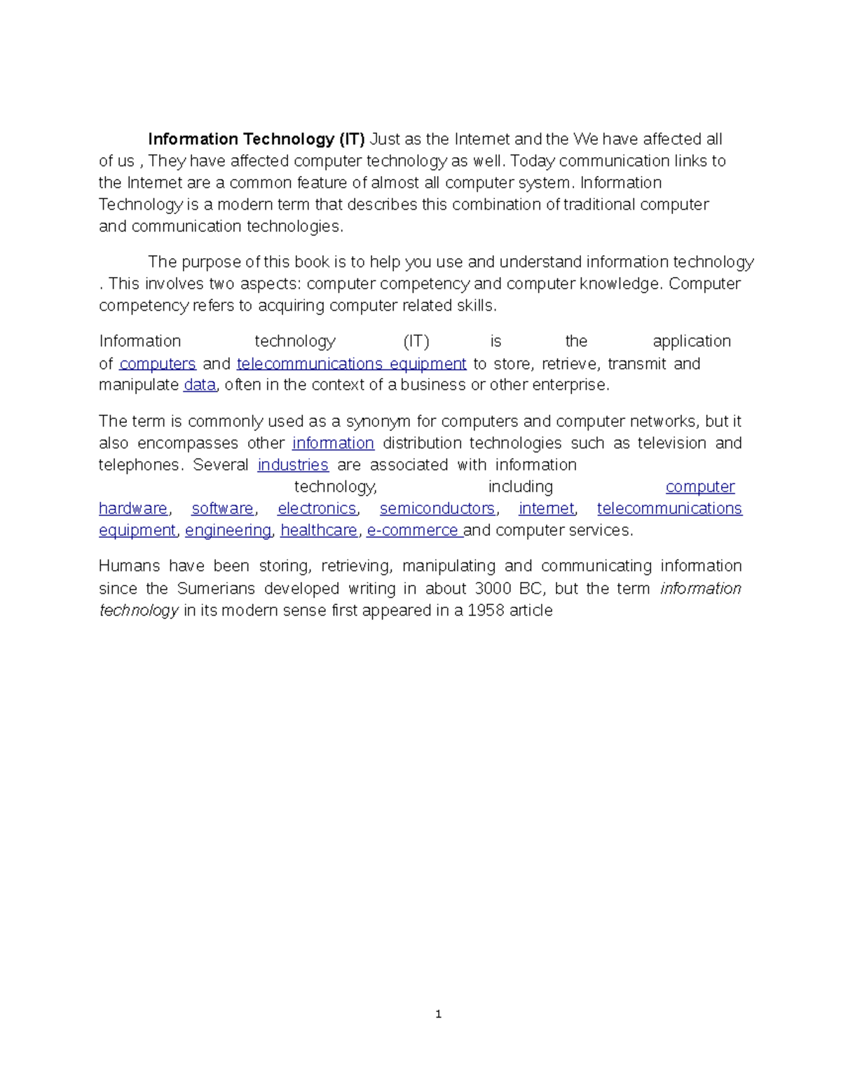 Information Technology Notes - 1 Information Technology (IT) Just as ...