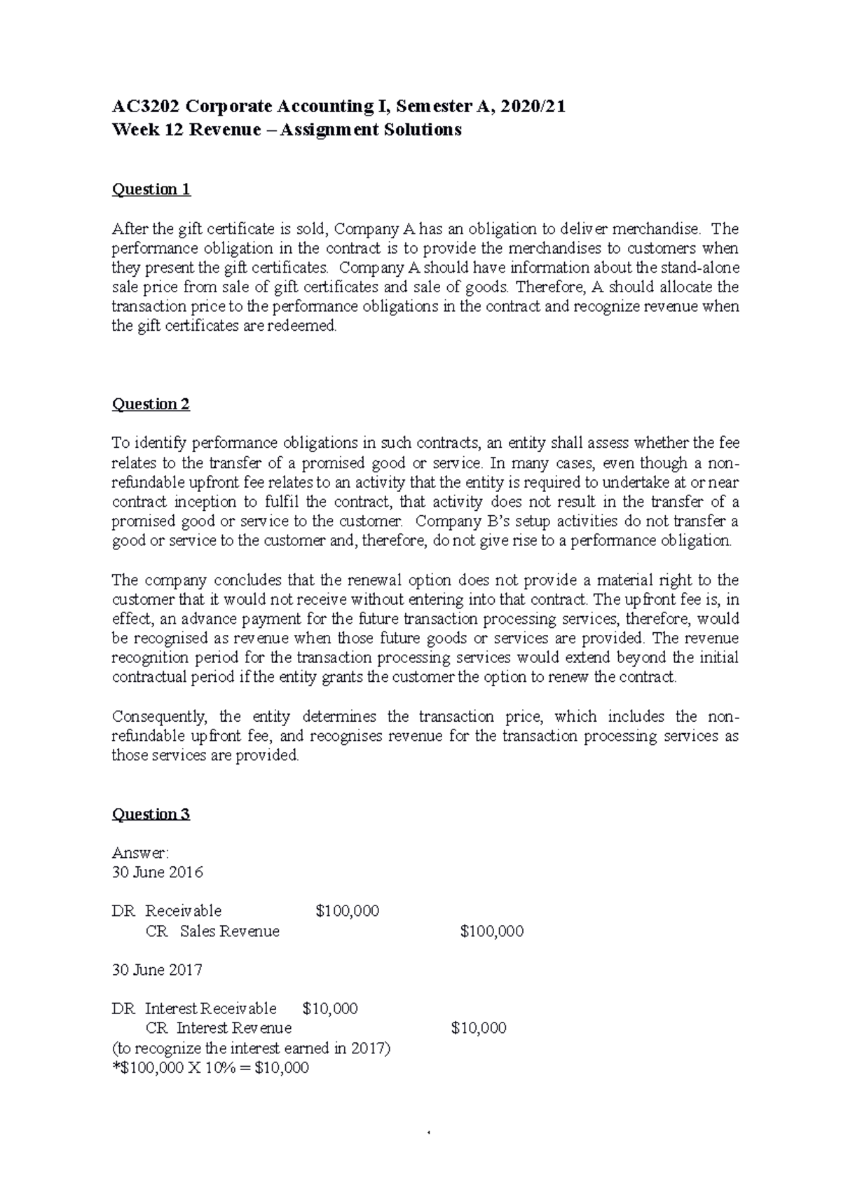 Week 12 Assignments (Solutions) - AC3202 Corporate Accounting I, Semester A, 2020/ Week 12 ...