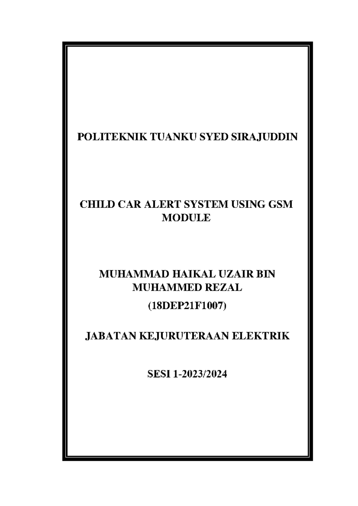 Report Final Year Project - CHILD CAR ALERT SYSTEM USING GSM MODULE ...