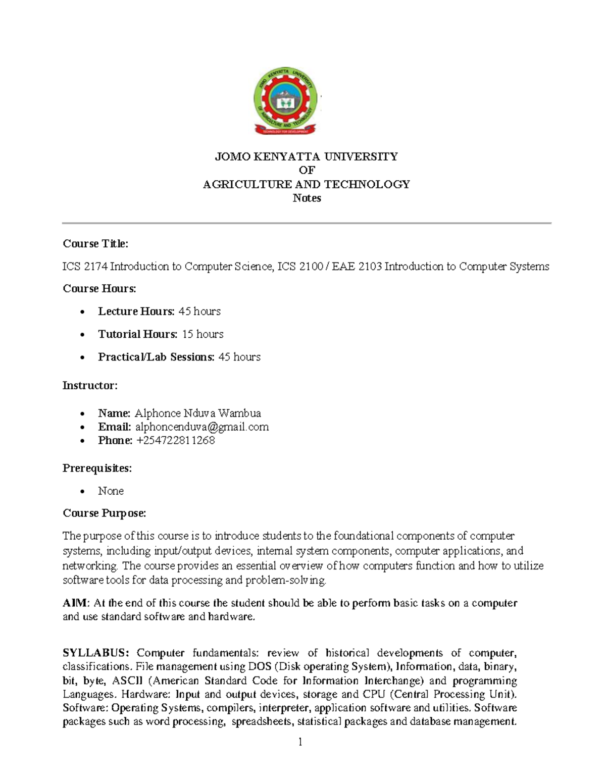 ICS 2100-2174 Introduction to Computer Science - EAE 2103 Introduction to Computer Systems ...