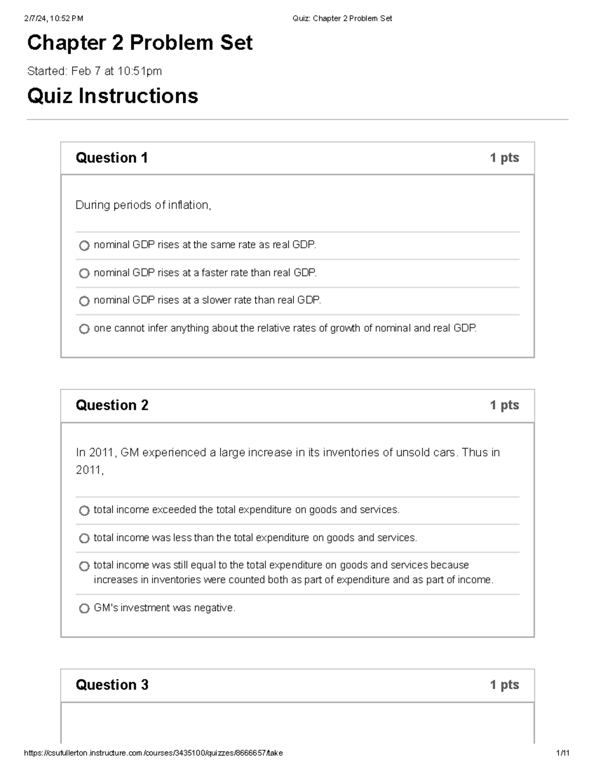 Quiz Chapter 2 Problem Set - Chapter 2 Problem Set Started: Feb 7 at 10:51pm Quiz Instructions ...