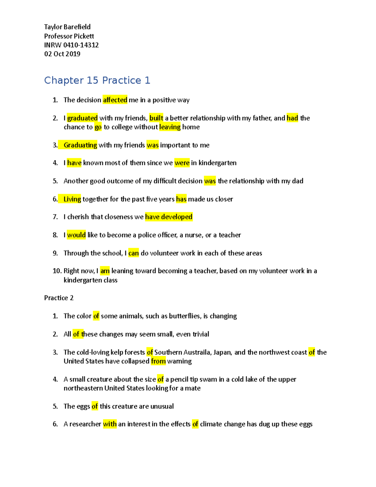 Chapter 15 Practice 1 - Tina - Taylor Barefield Professor Picket INRW ...