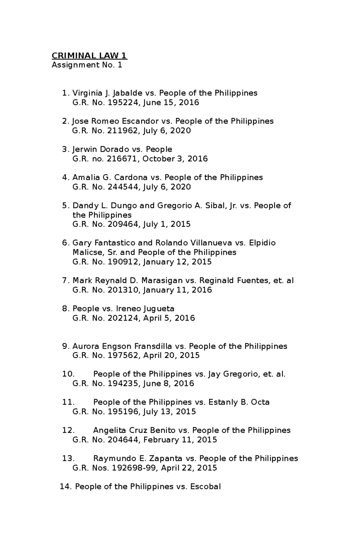 1 - assignment cases on criminal law - CRIMINAL LAW 1 Assignment No. 1 ...