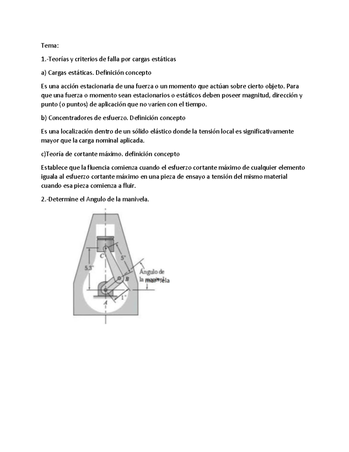 Practica 7 - Tema: 1.-TeorÌas y criterios de falla por cargas est·ticas a) Cargas est·ticas ...