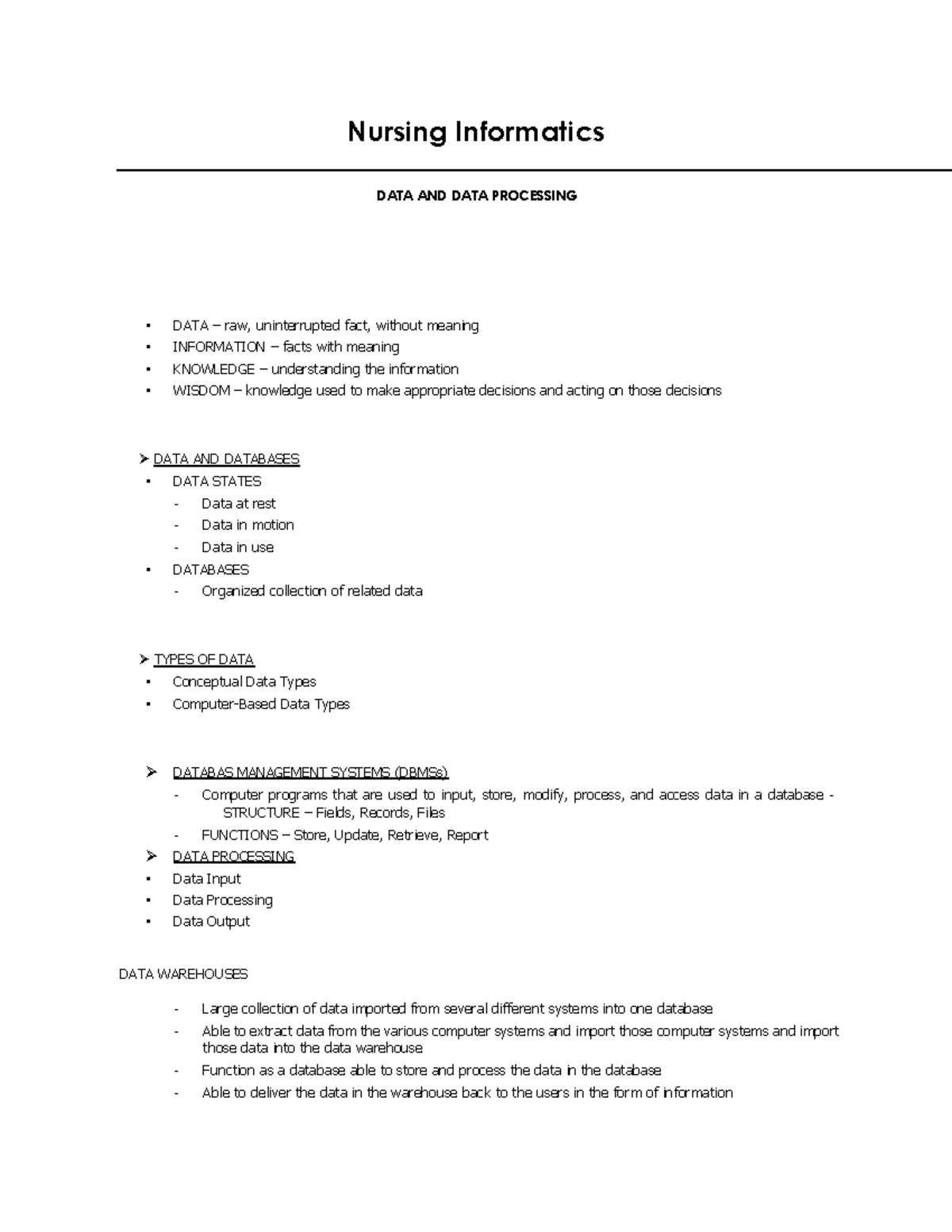 Nursing Informatics - summary - Nursing Informatics DATA AND DATA PROCESSING • DATA – raw, - Studocu