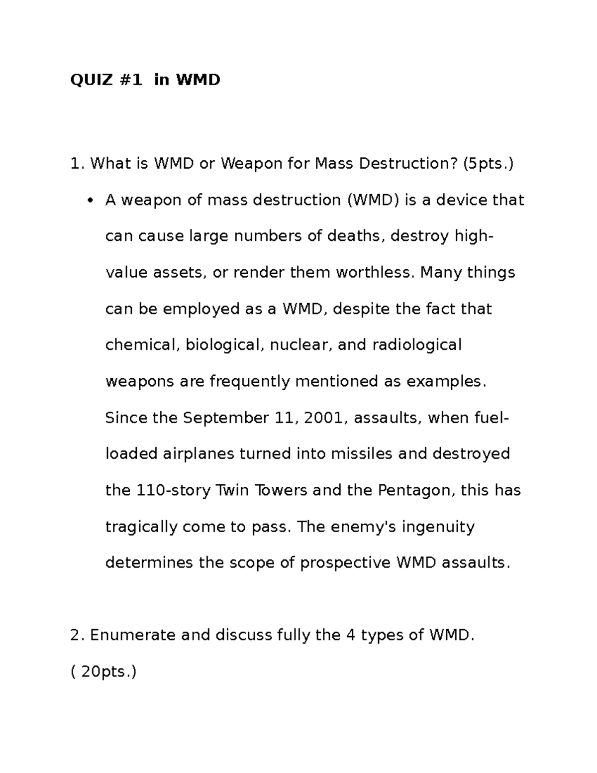 Weapon for Mass Destruction I - QUIZ #1 in WMD What is WMD or Weapon ...