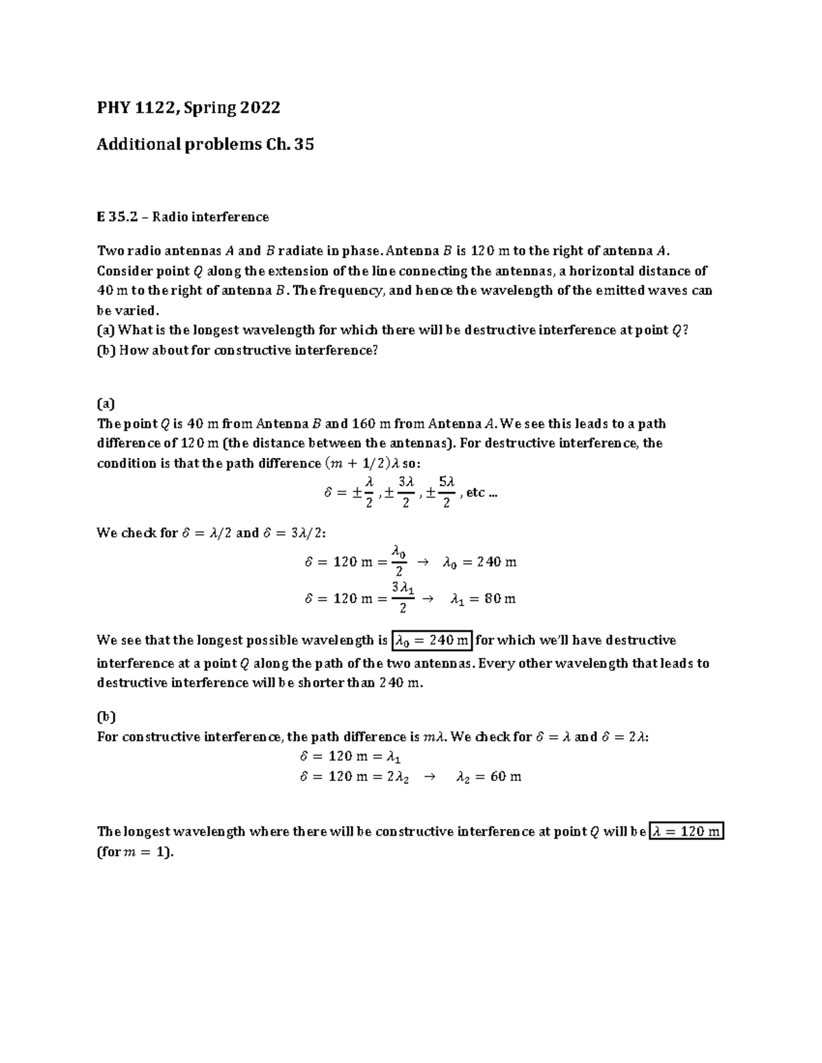 Chapter 35 - Additional problems solutions - PHY 1122, Spring 2022 Additional problems Ch. 35 E ...