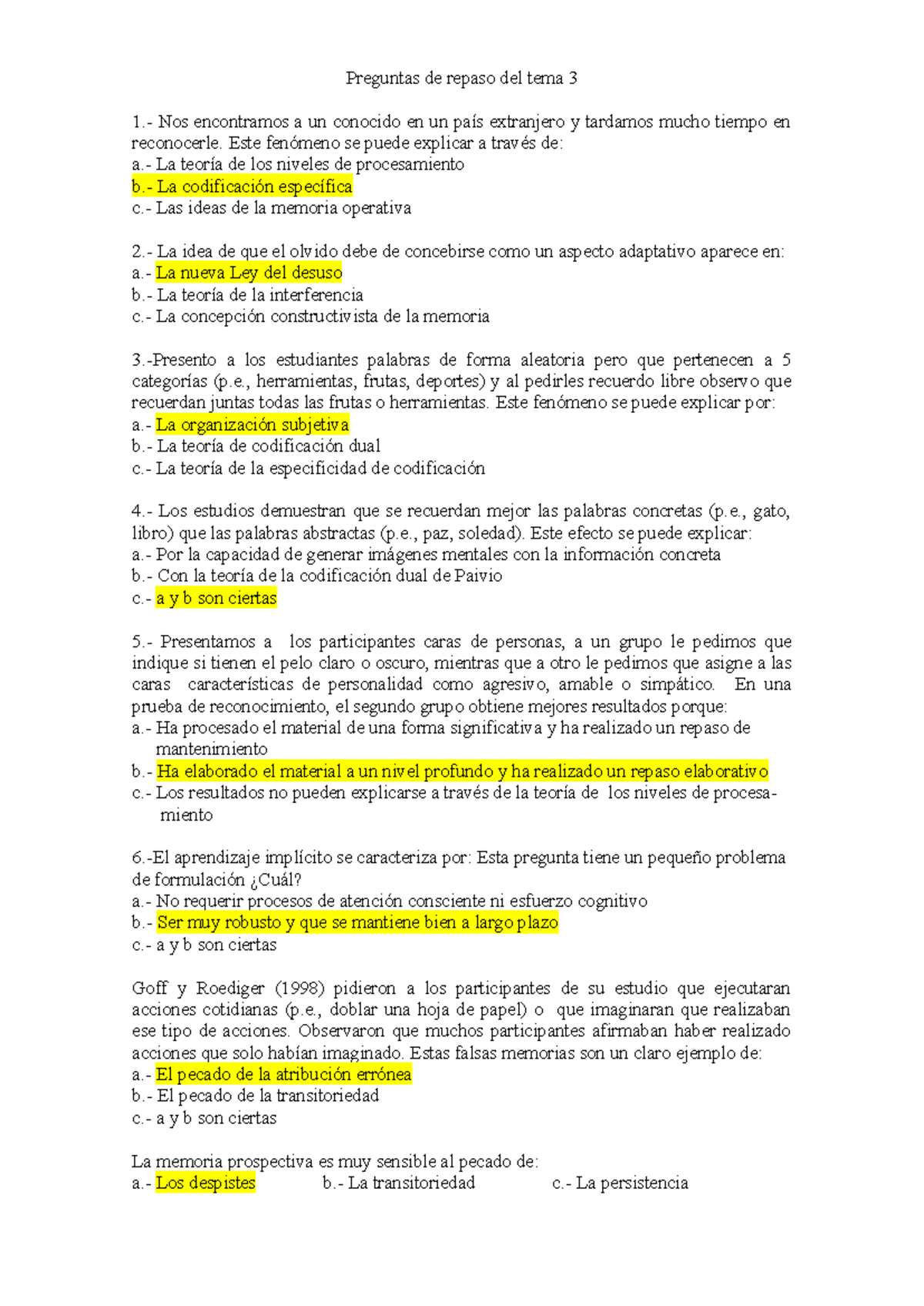 Repaso Tema 3 Resueltas - Preguntas de repaso del tema 3 1.- Nos encontramos a un conocido en un ...