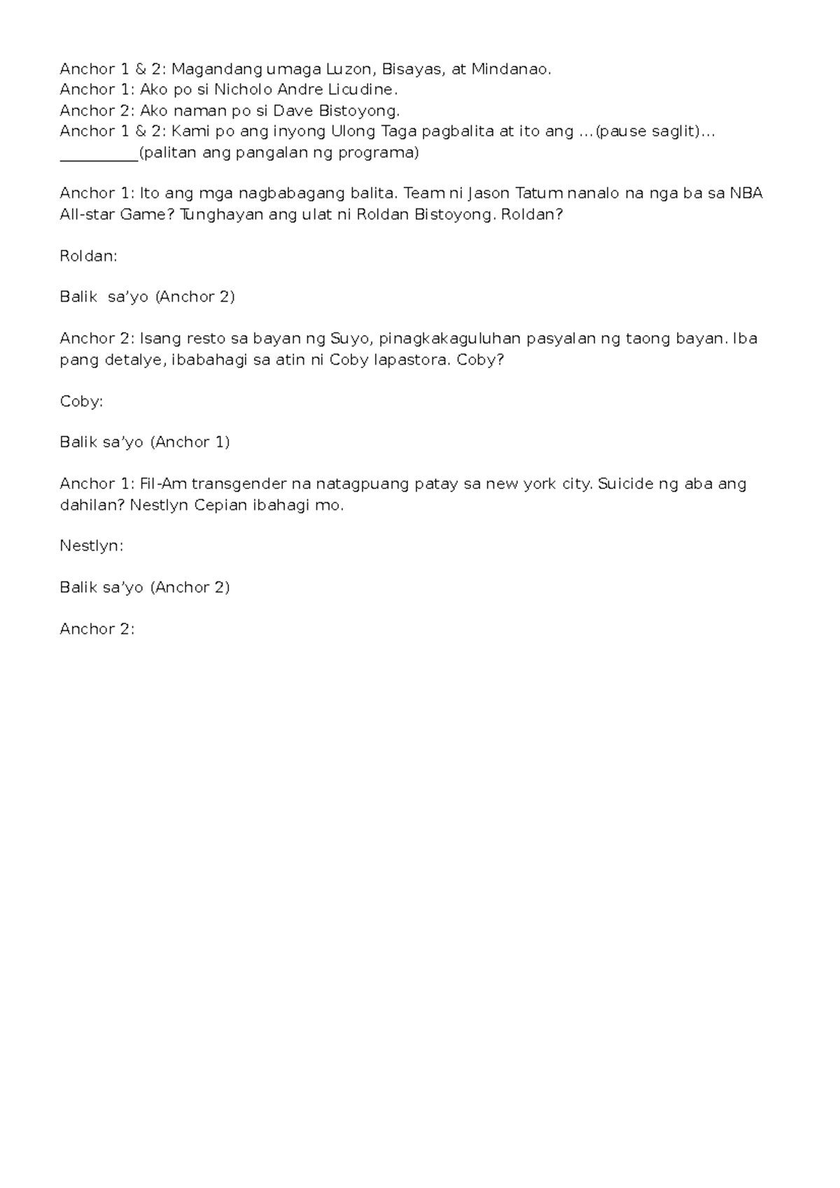 Anchor 1 - just a notes - Anchor 1 & 2: Magandang umaga Luzon, Bisayas ...
