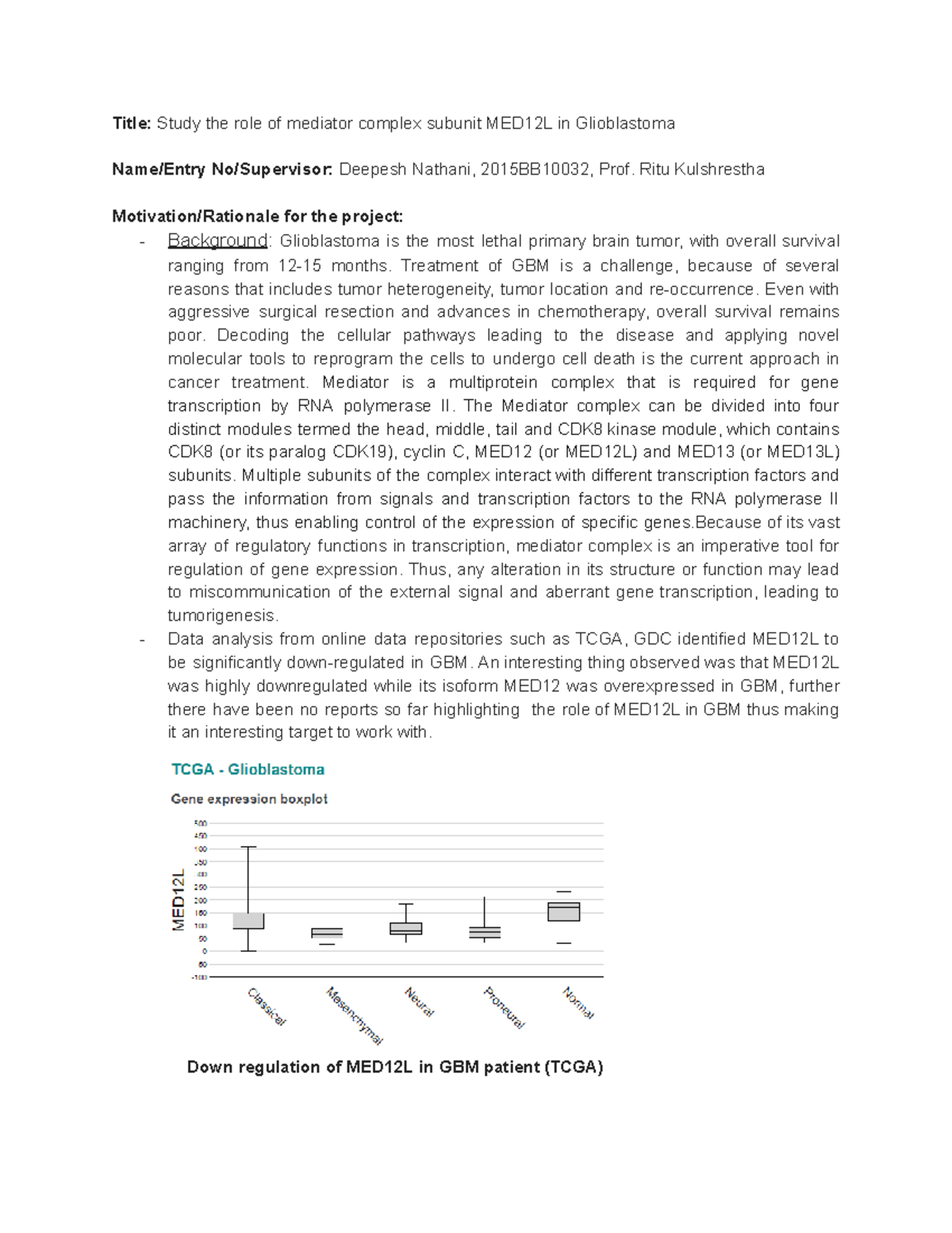 BTP Mid sem report - Google Docs - Title: Study the role of mediator ...