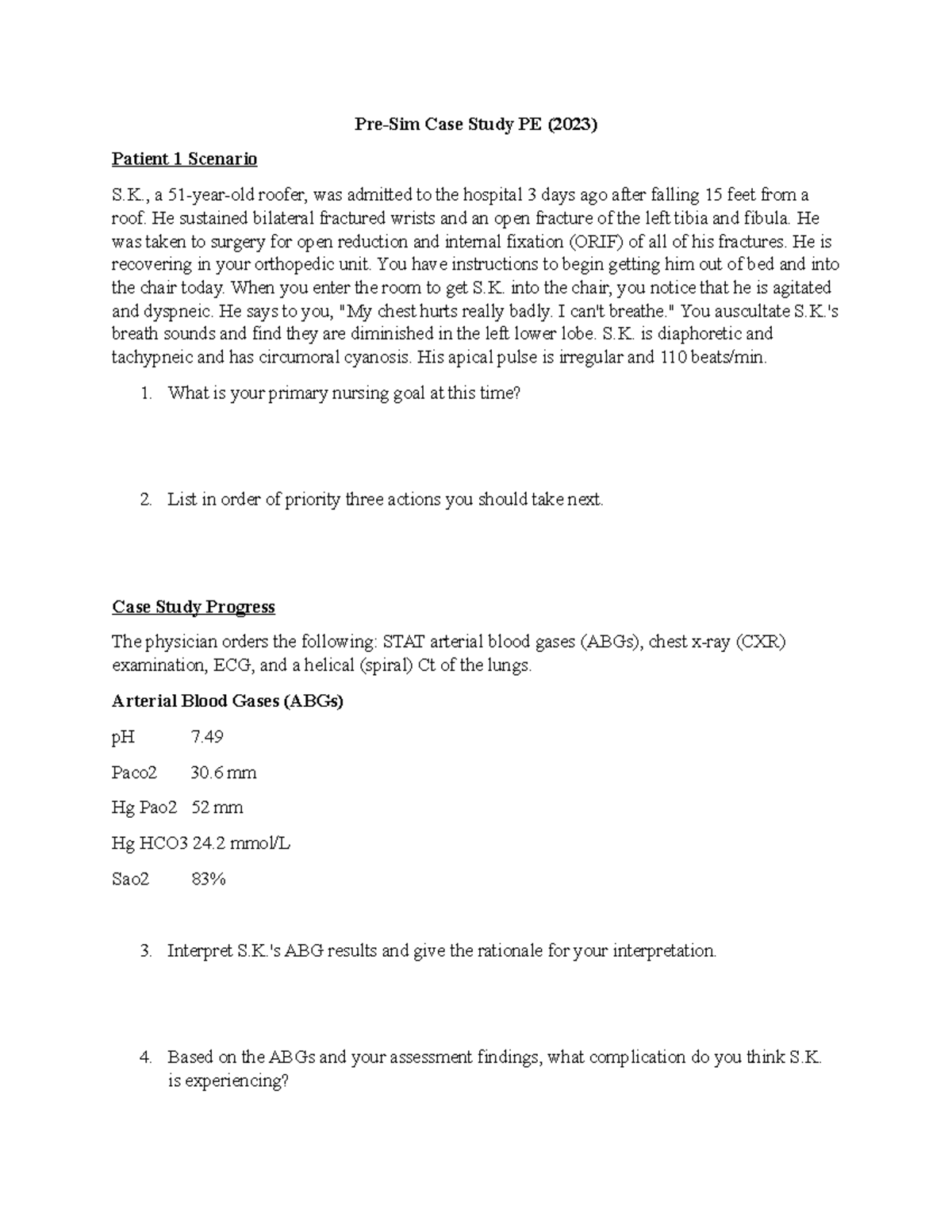 201 M2 Pre Sim Case Study 2023 - Pre-Sim Case Study PE (2023) Patient 1 ...