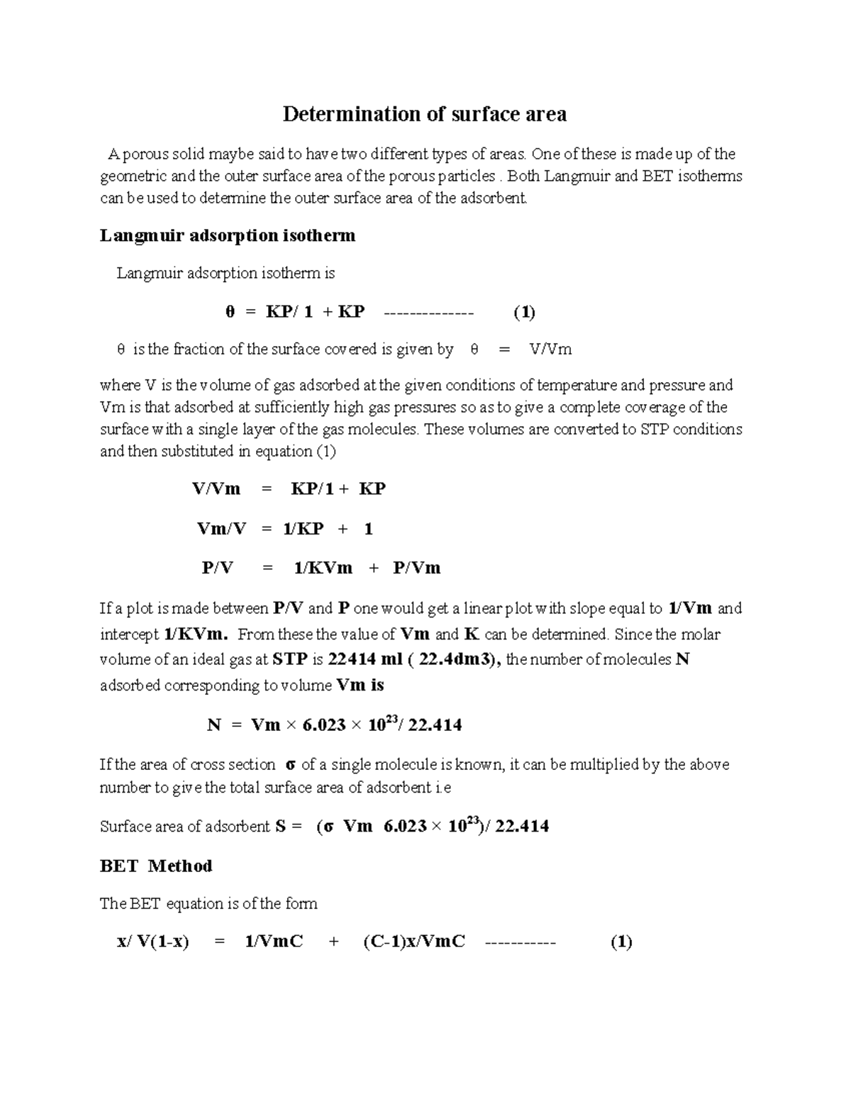Determination of surface area - One of these is made up of the ...