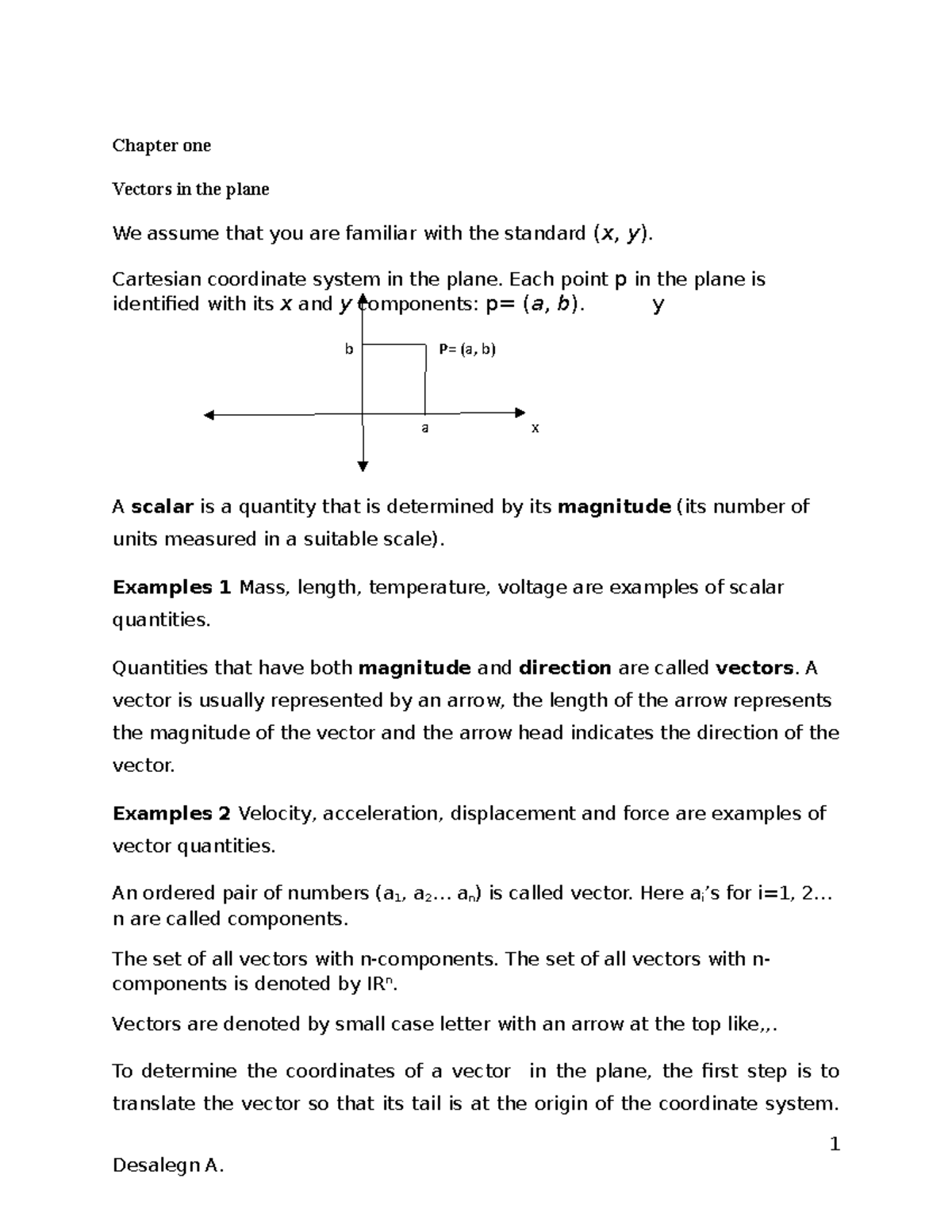 Chapter one lecture note - Chapter one Vectors in the plane We assume ...