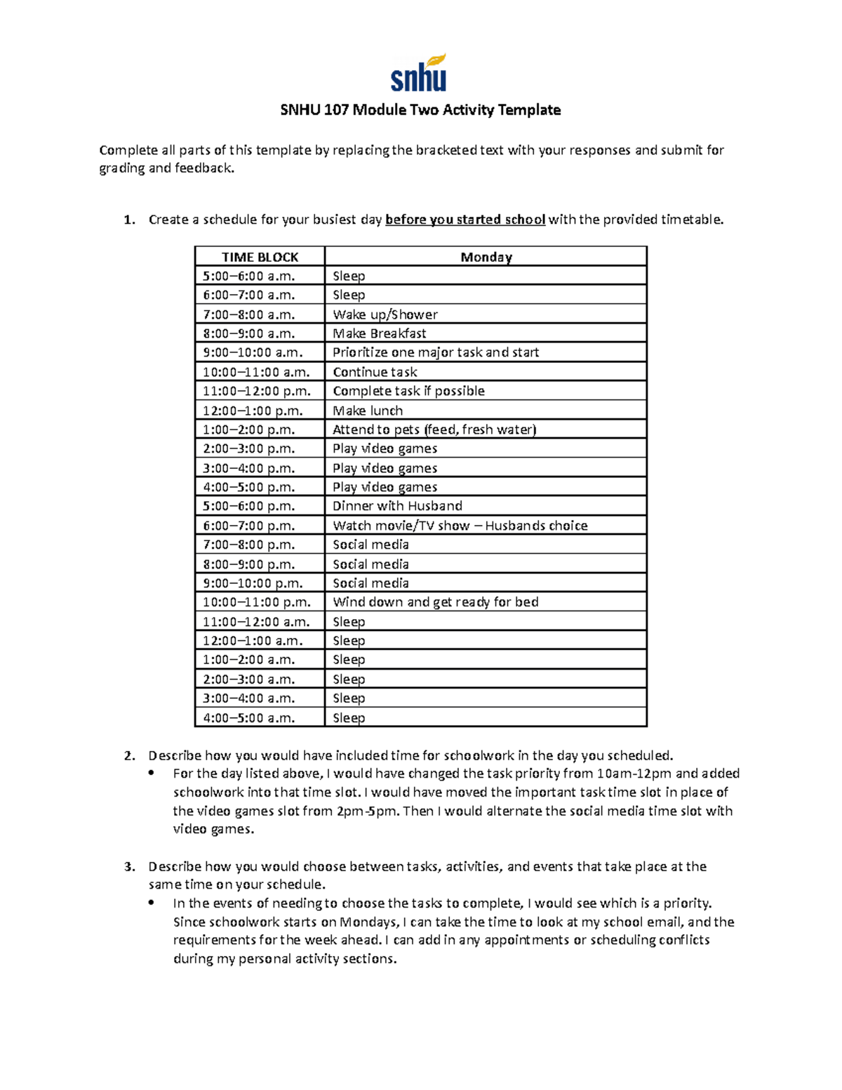 Mod 2 Scheduling - SNHU 107 Module Two Activity Template Complete all ...