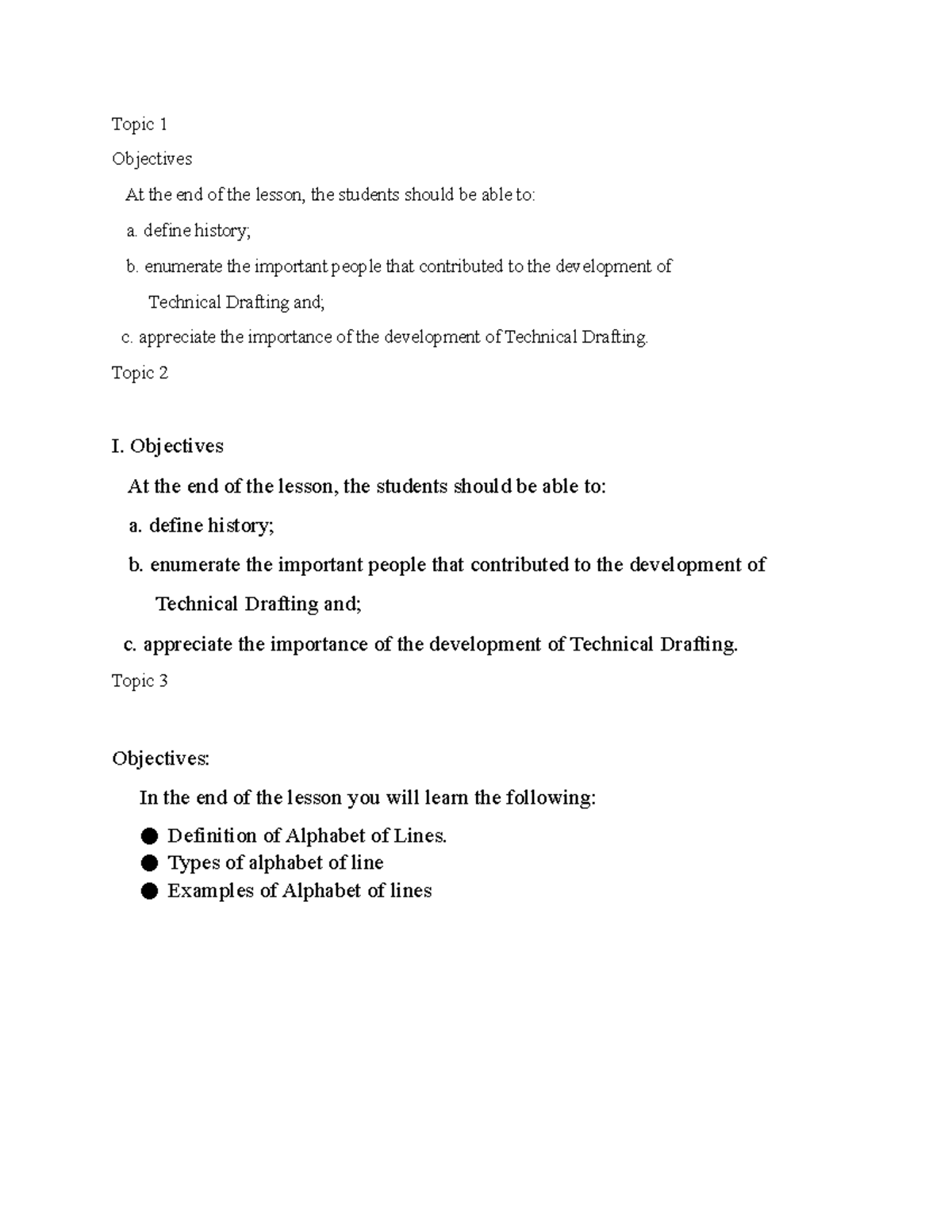 Objectives-for-Tech - Tech draft - Topic 1 Objectives At the end of the ...
