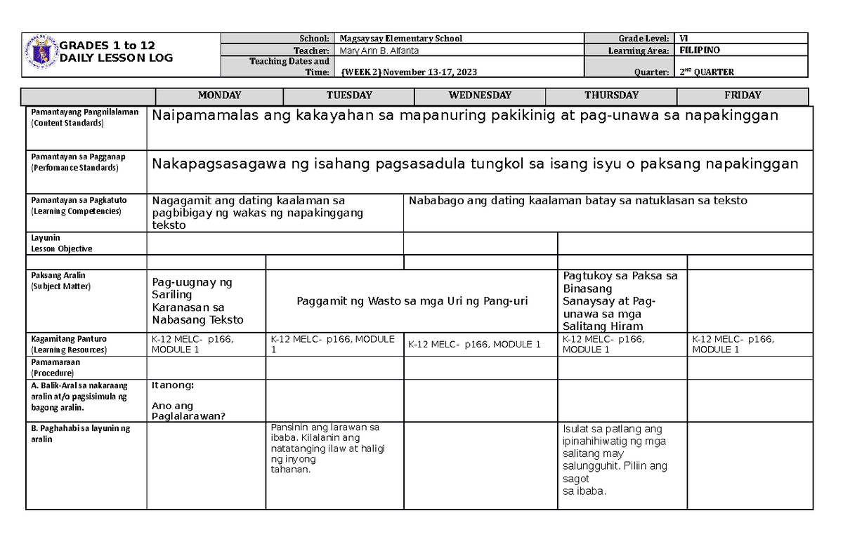 DLL Filipino 6 Q2 W2 - GRADES 1 to 12 DAILY LESSON LOG School: Magsaysay Elementary School Grade ...