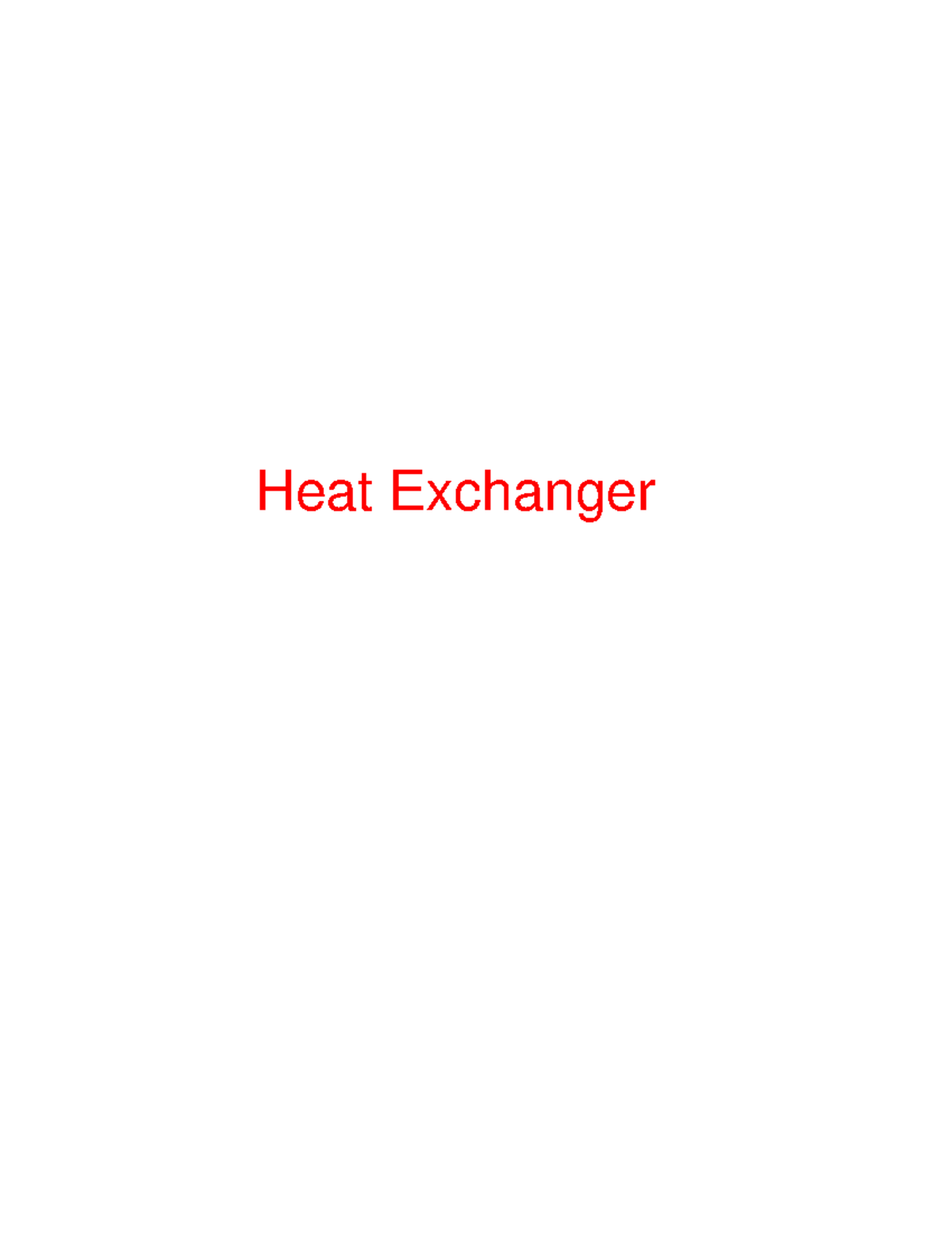 Solved problems, Heat exchanger - Heat Exchanger Boiling and Condensation Note that the - Studocu