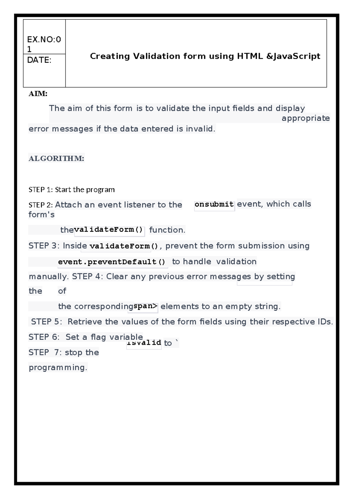 Fswd lab - onsubmit validateForm() textContent isValid EX: 1 Creating Validation form - Studocu