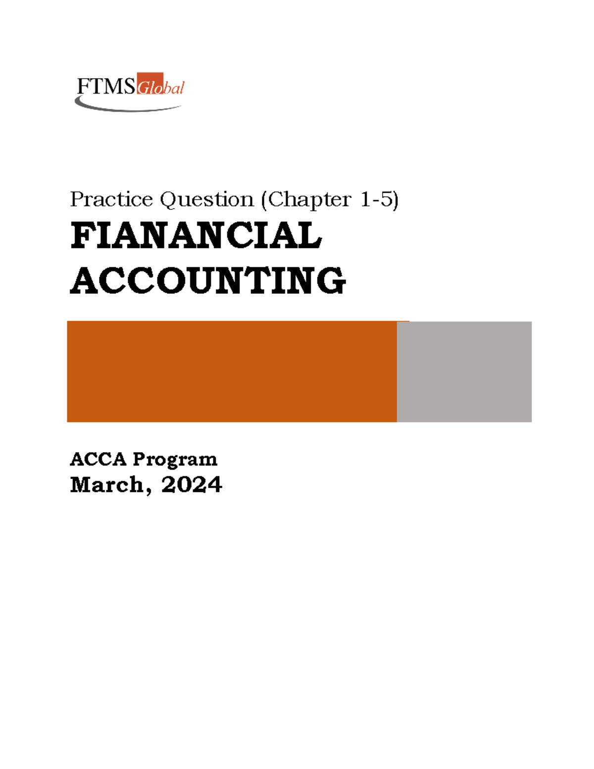 ACCA FA Practice question C1-5 - Practice Question (Chapter 1-5 ...