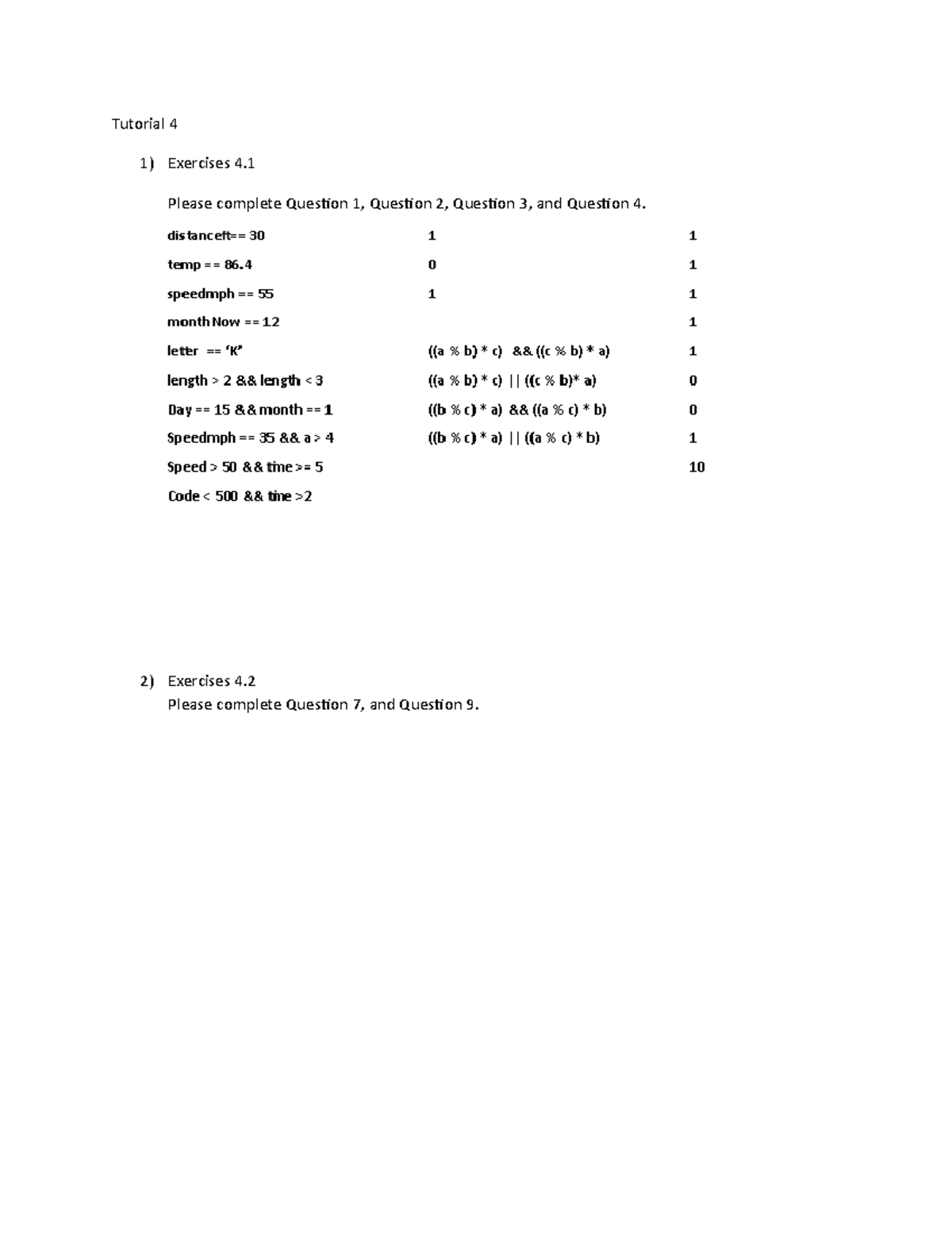Tutorial 4 - Tutorial 4 Exercises 4. Please complete Question 1 ...