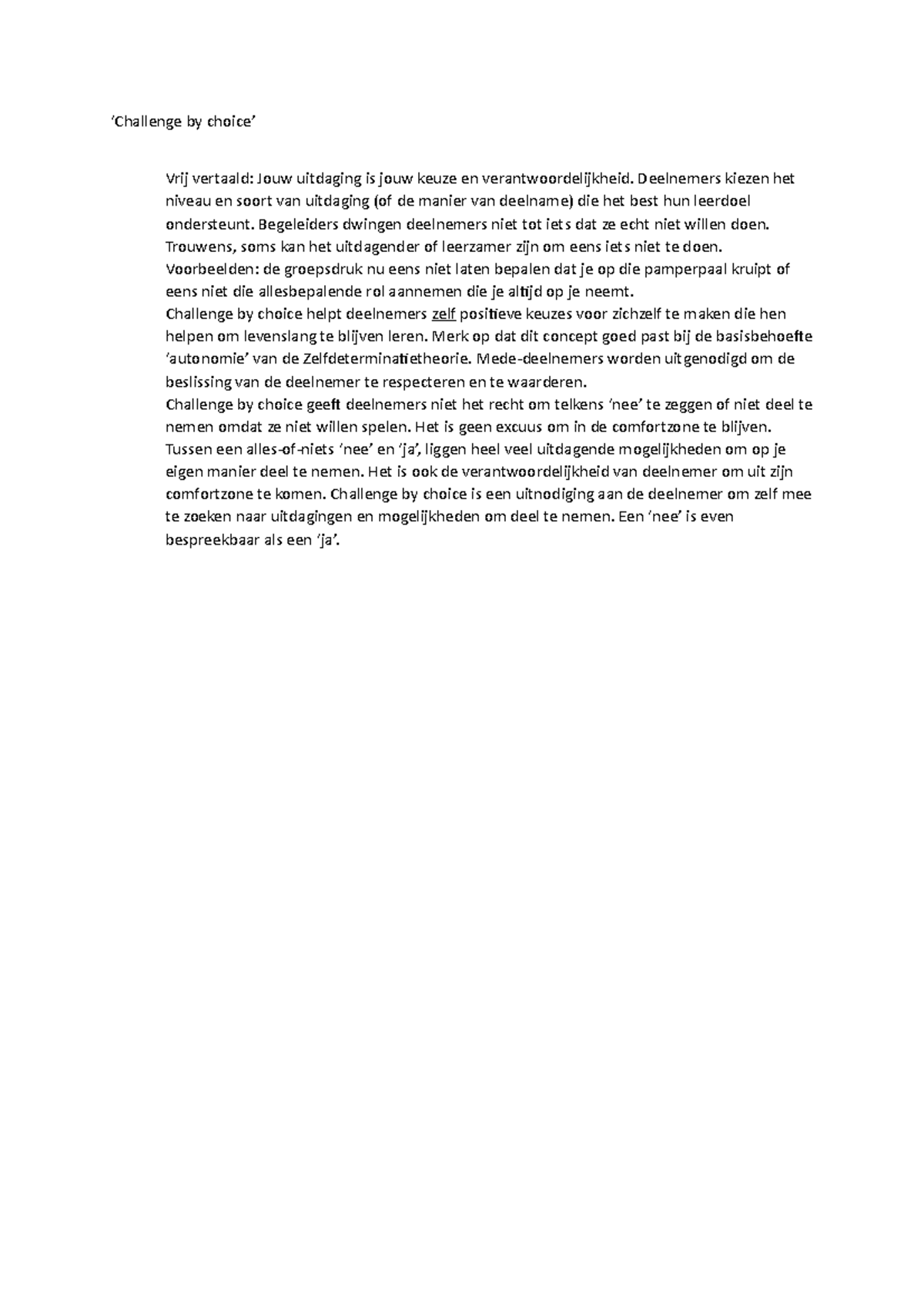 Challenge by choice model - ‘Challenge by choice’ Vrij vertaald: Jouw ...