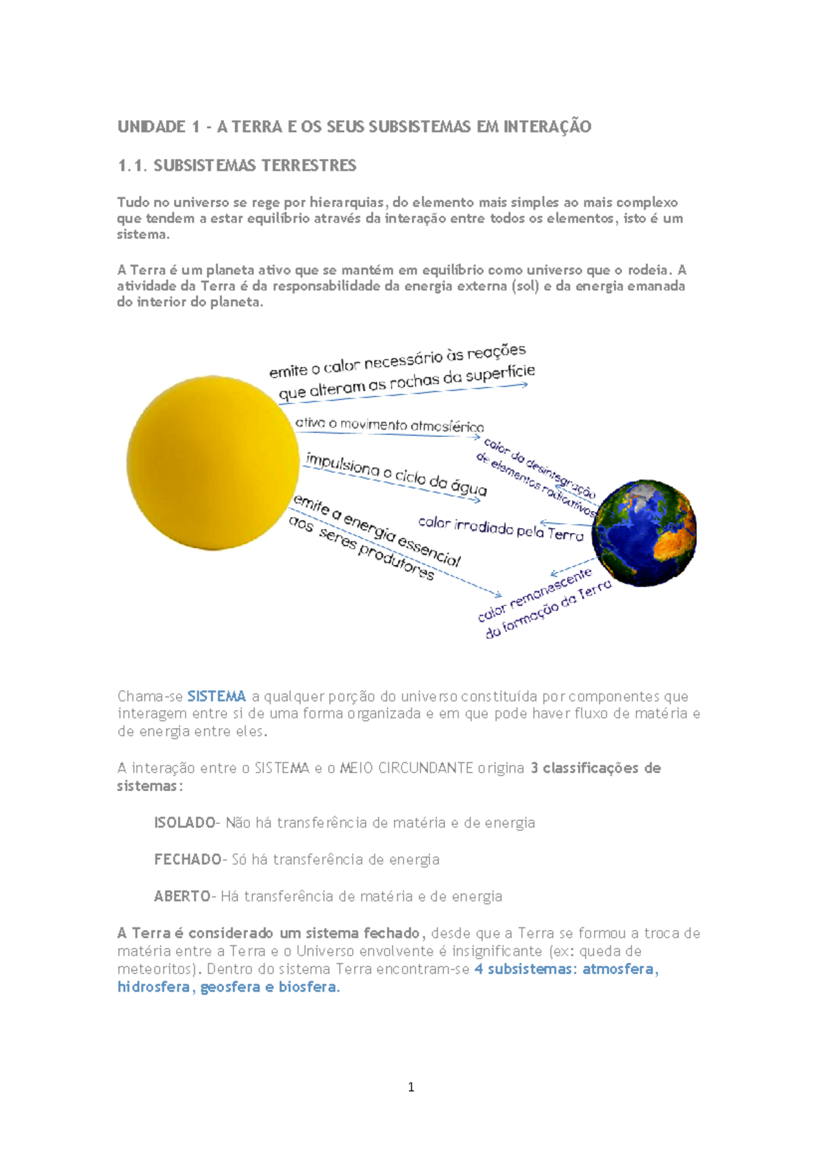 Resumos Subsistemas e Ciclo das Rochas - UNIDADE 1 - A TERRA E OS SEUS ...