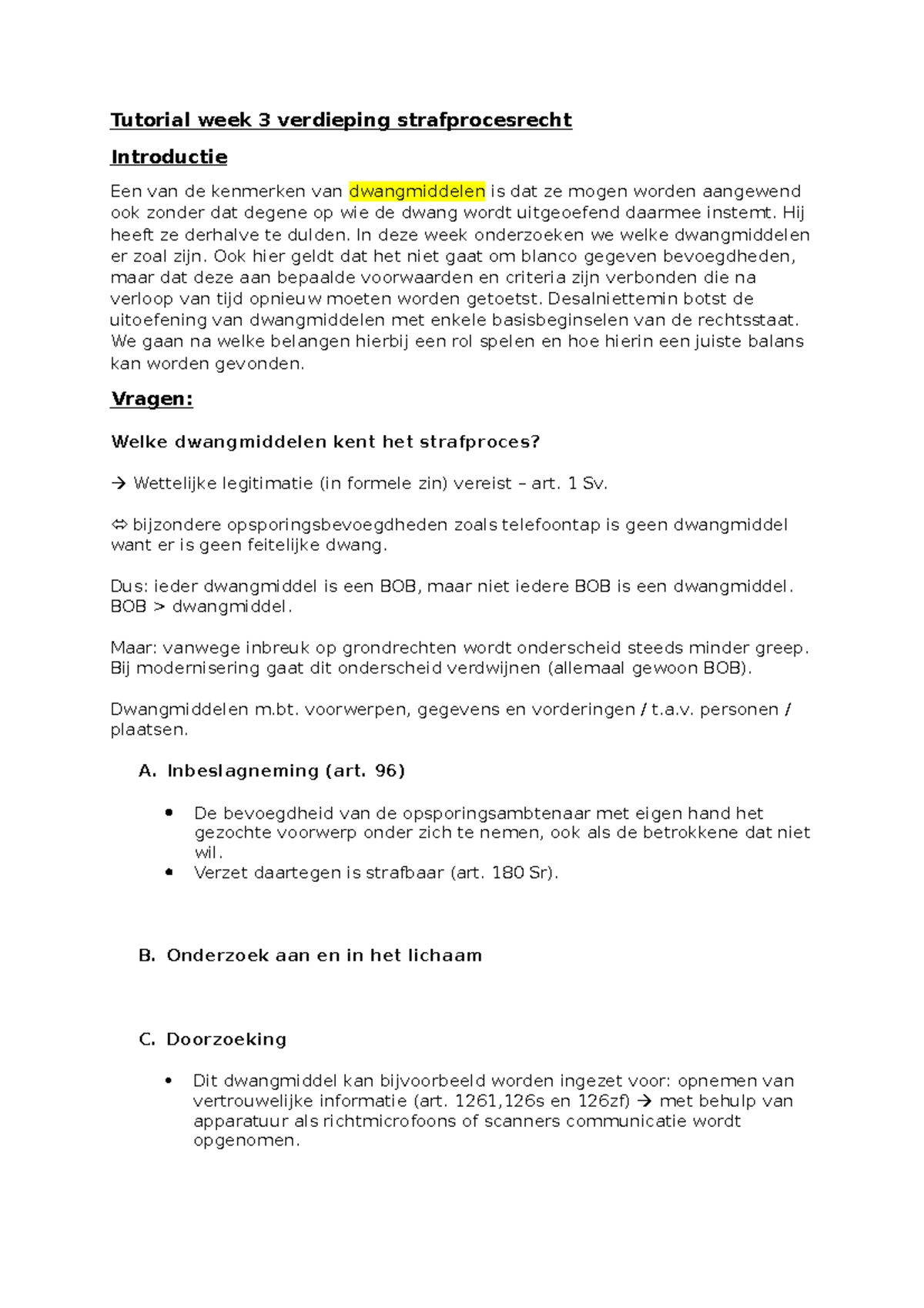 Tutorial week 3 strafprocesrecht - Tutorial week 3 verdieping ...