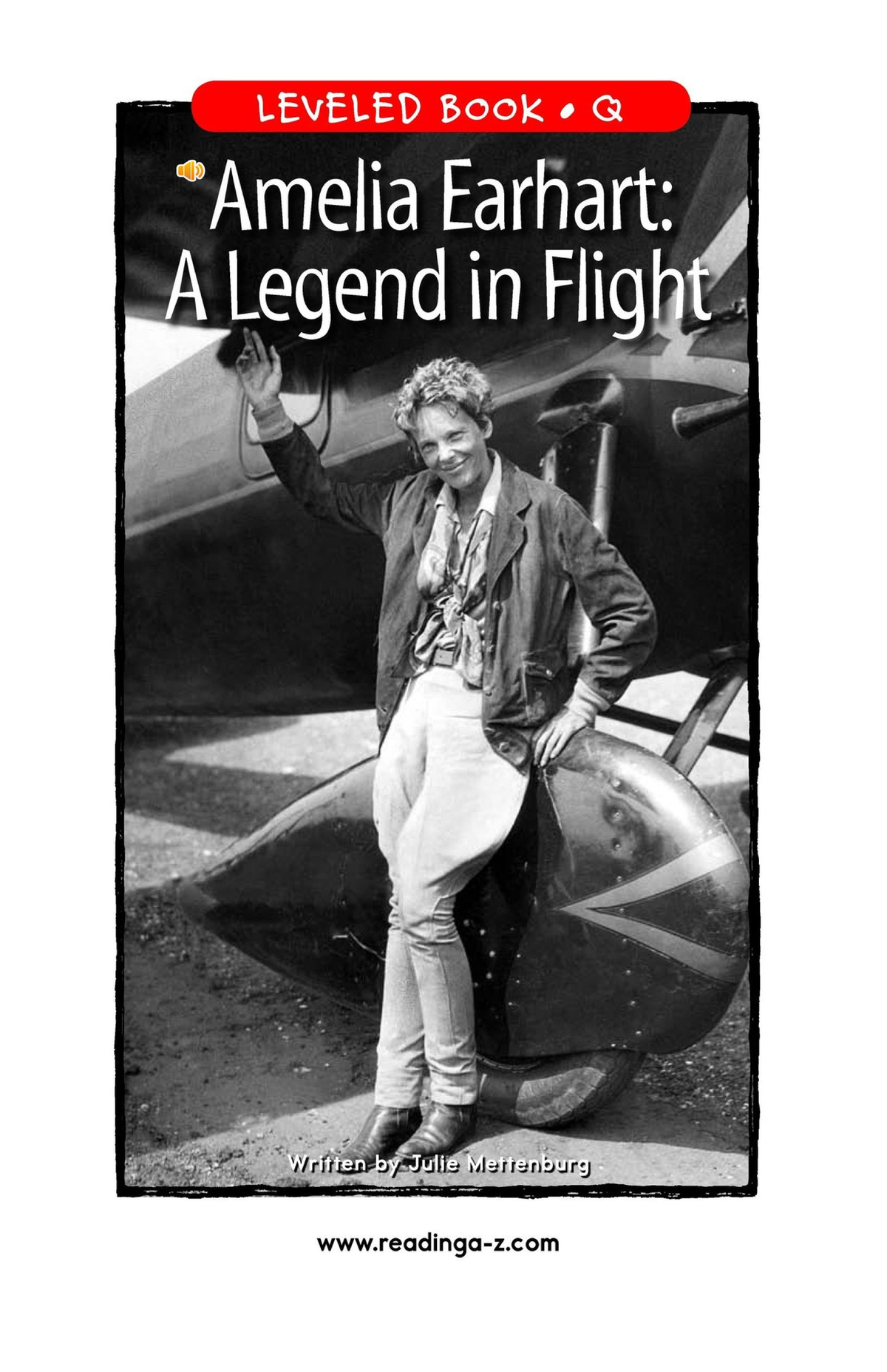 Amelia Earthart A Legend in Flight - LEVELED BOOK . Q Amelia Earhart: A ...