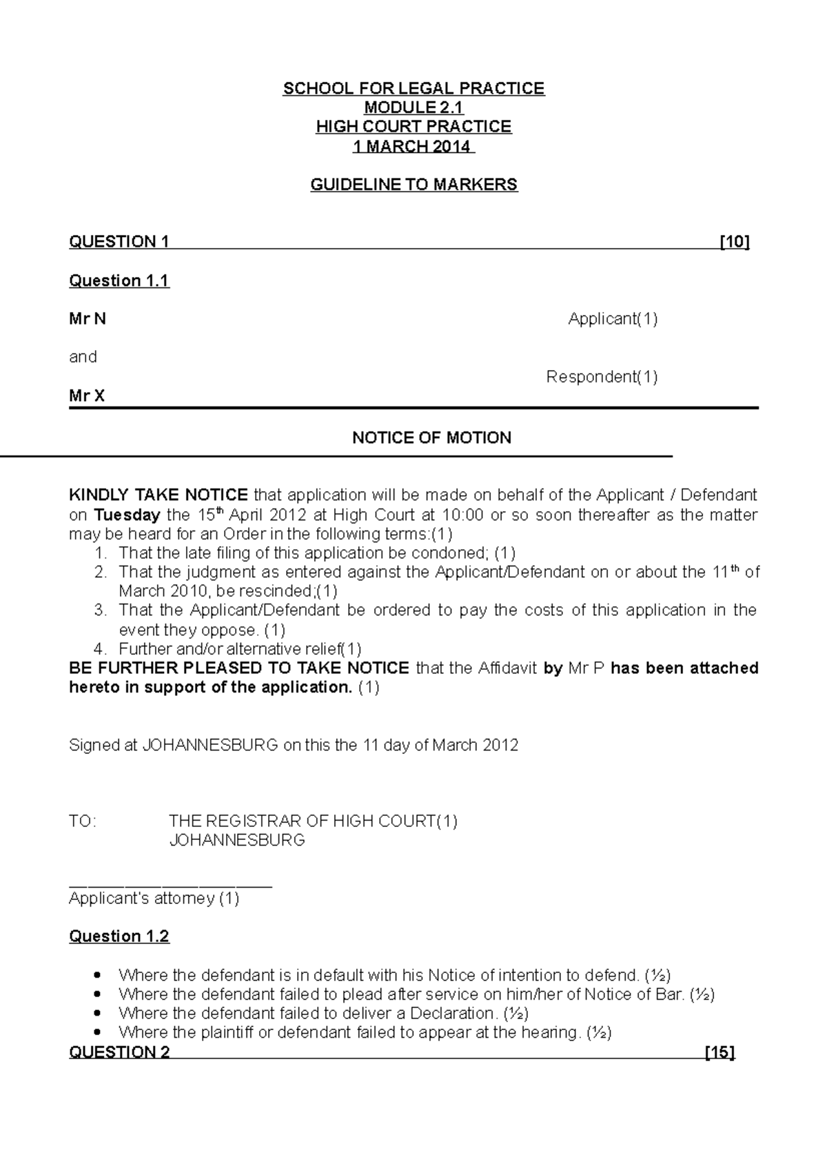 HCP 2014 - SCHOOL FOR LEGAL PRACTICE MODULE 2. HIGH COURT PRACTICE 1 ...