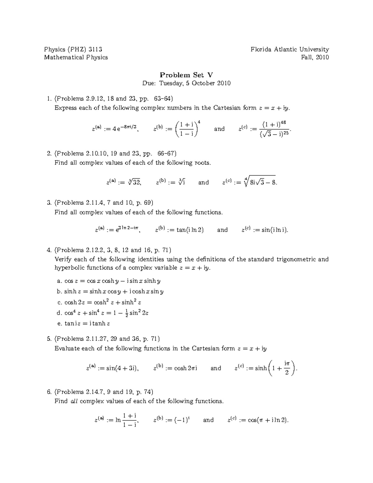 Homework Problem Set 5 - Physics (PHZ) 3113 Mathematical Physics Florida Atlantic University ...