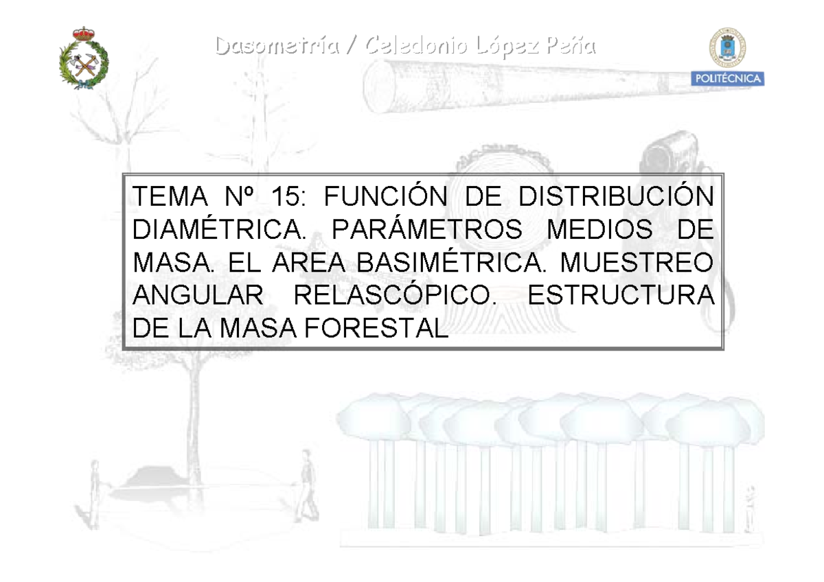 Tema15 - medición de arboles - Dasometr Dasometr í í a a / Celedonio L ...