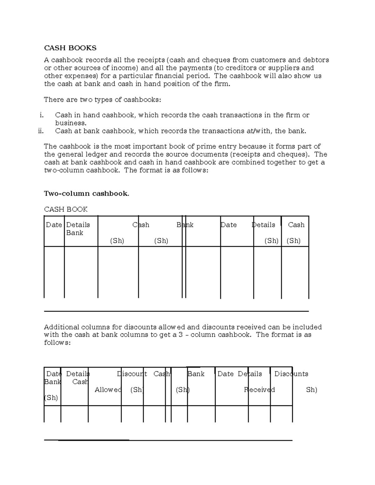 Lesson 2.3 CASH Books - good notes - CASH BOOKS A cashbook records all ...