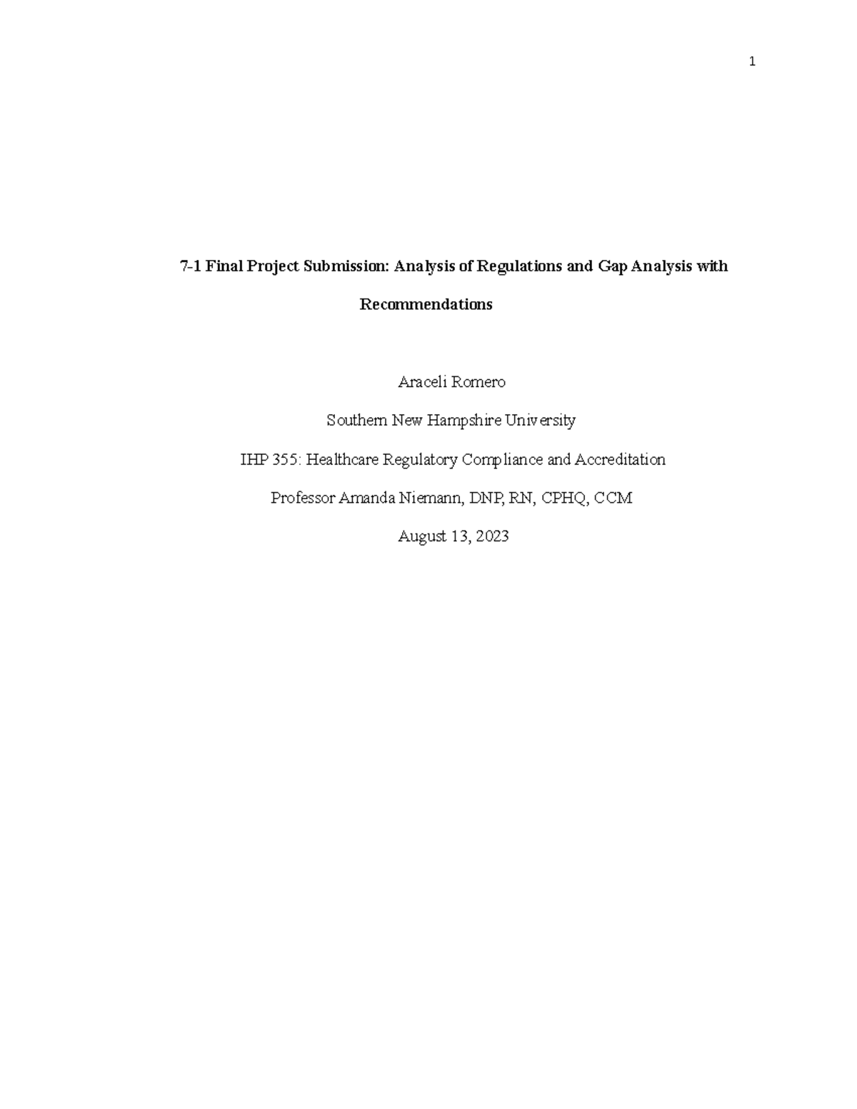 IHP 355 Final Project - 7-1 Final Project Submission: Analysis of Regulations and Gap Analysis ...