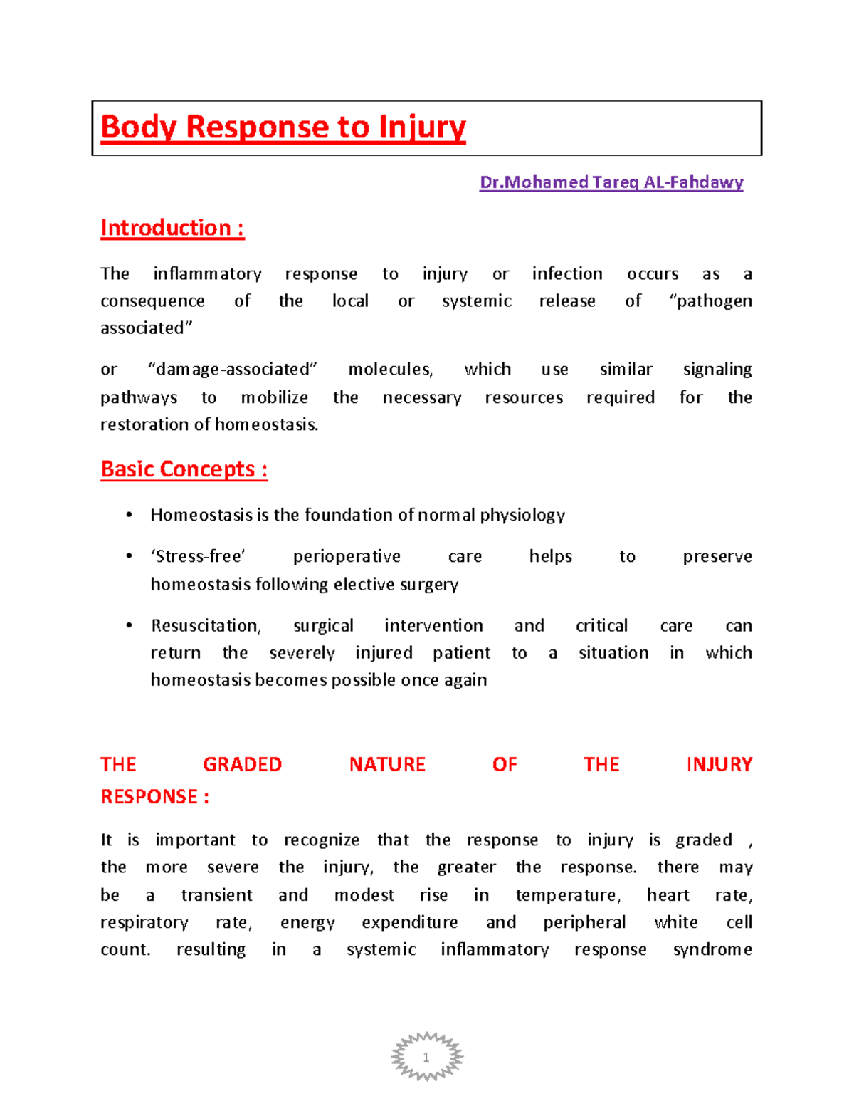 Body Response to Injury - Basic Concepts : Homeostasis is the ...
