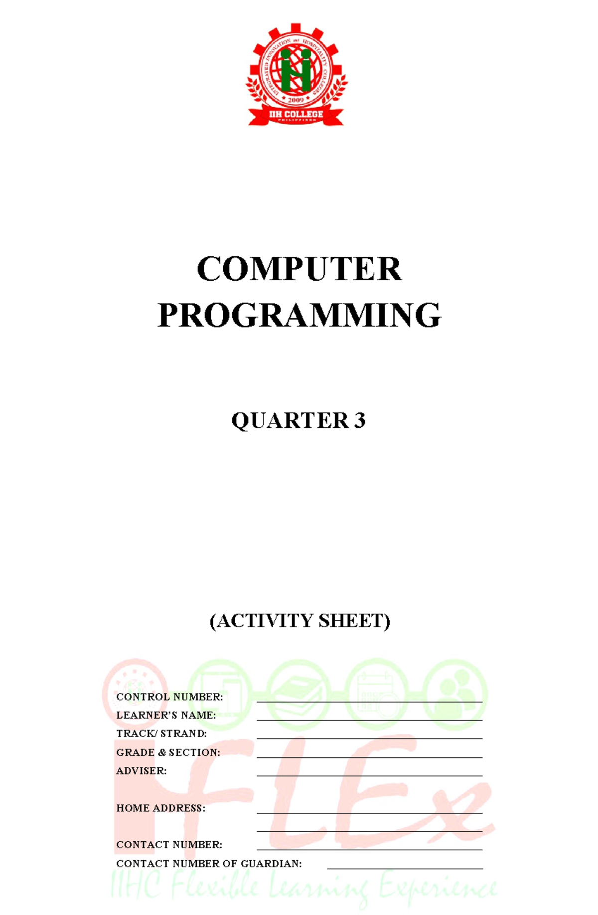 Computer Programming A - (ACTIVITY SHEET) CONTROL NUMBER