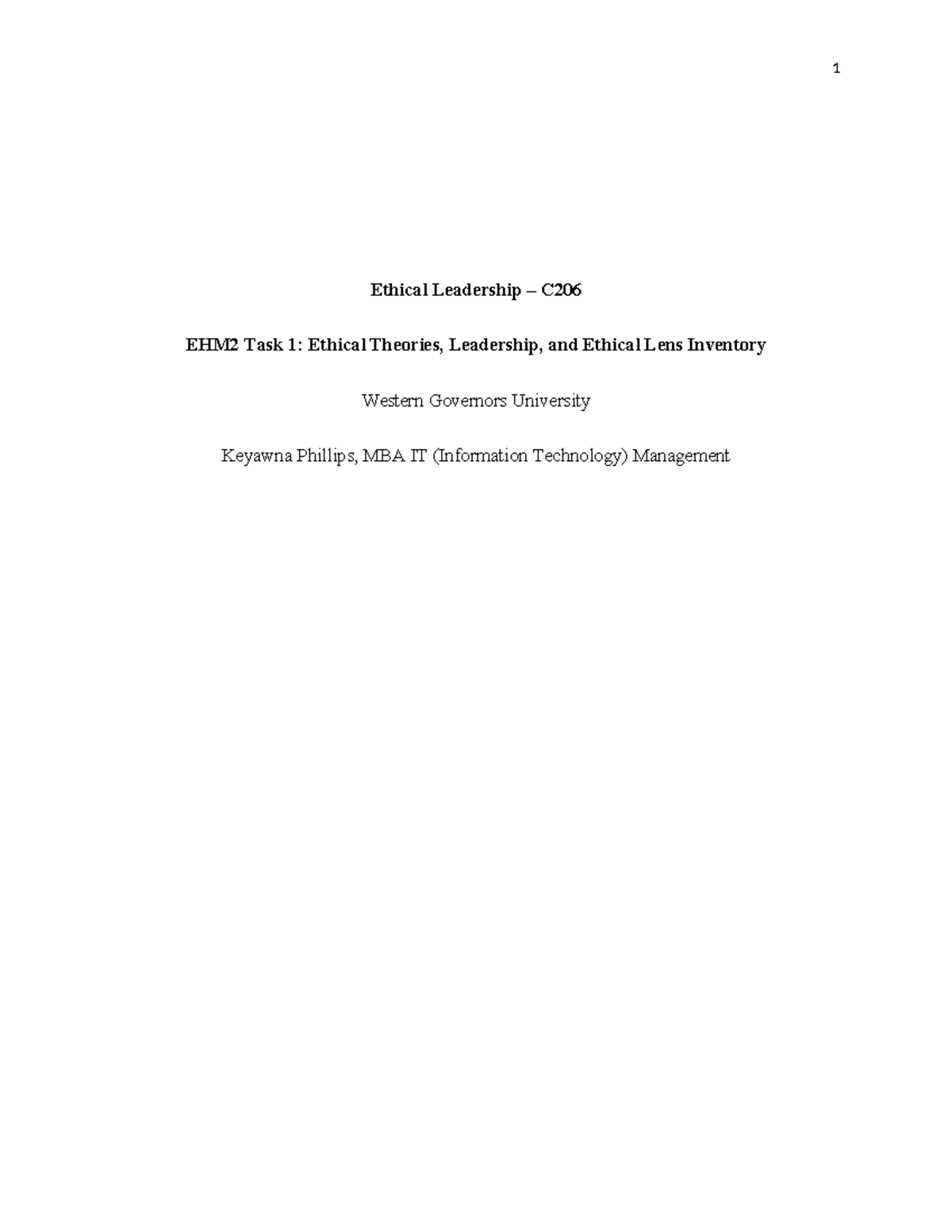 EHM2 Task 1 C206 finished - Ethical Leadership – C EHM2 Task 1: Ethical Theories, Leadership ...