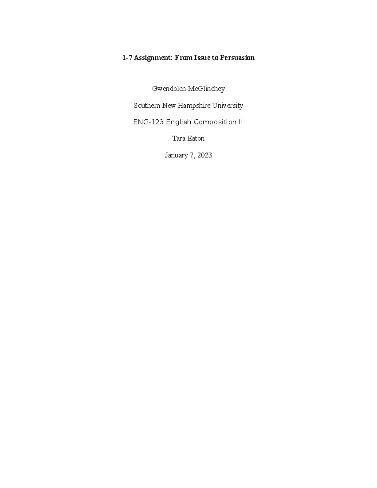 1-7 Assignment From Issue to Persuasion English comp 2 - 1-7 Assignment ...