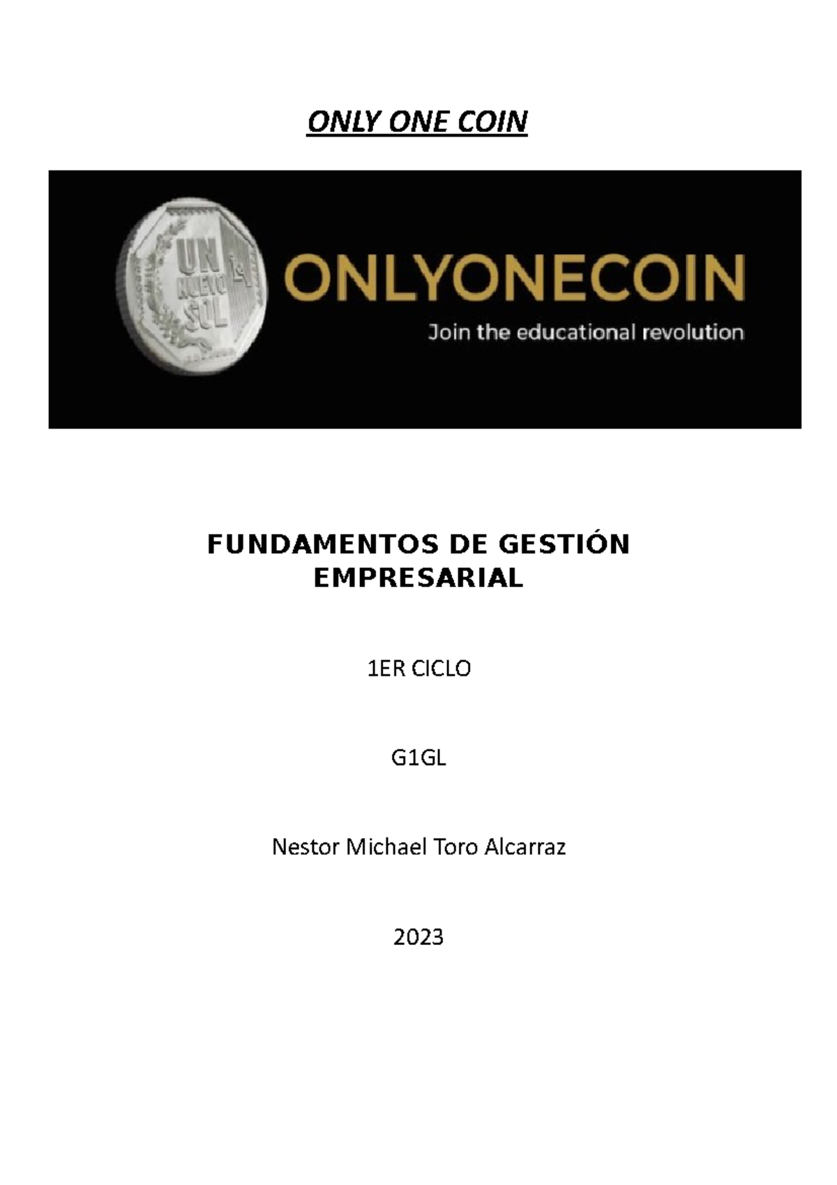ONLY ONE COIN - lo mejor - ONLY ONE COIN FUNDAMENTOS DE GESTIÓN ...