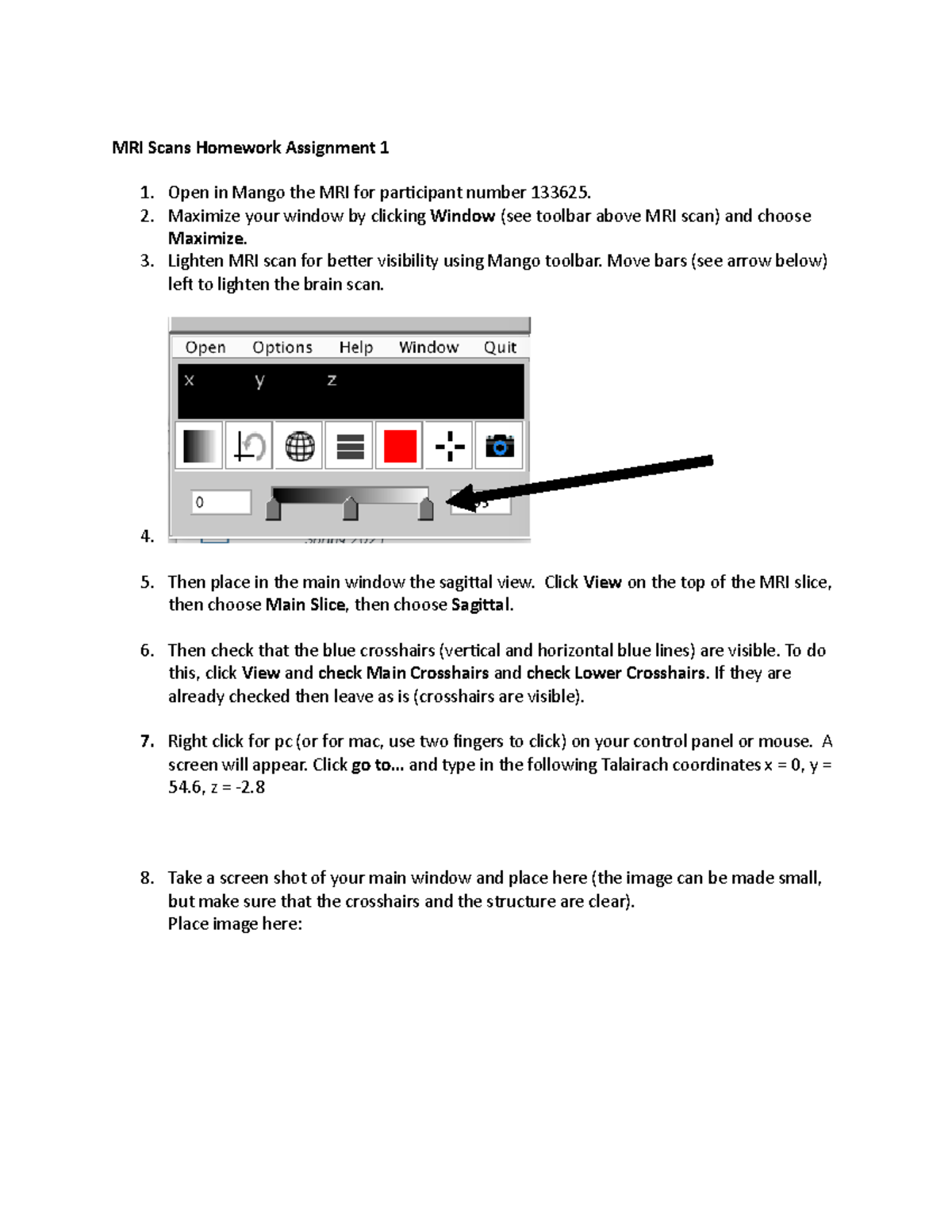 CSD 329 Mango Homework 1 with answers - MRI Scans Homework Assignment 1 ...