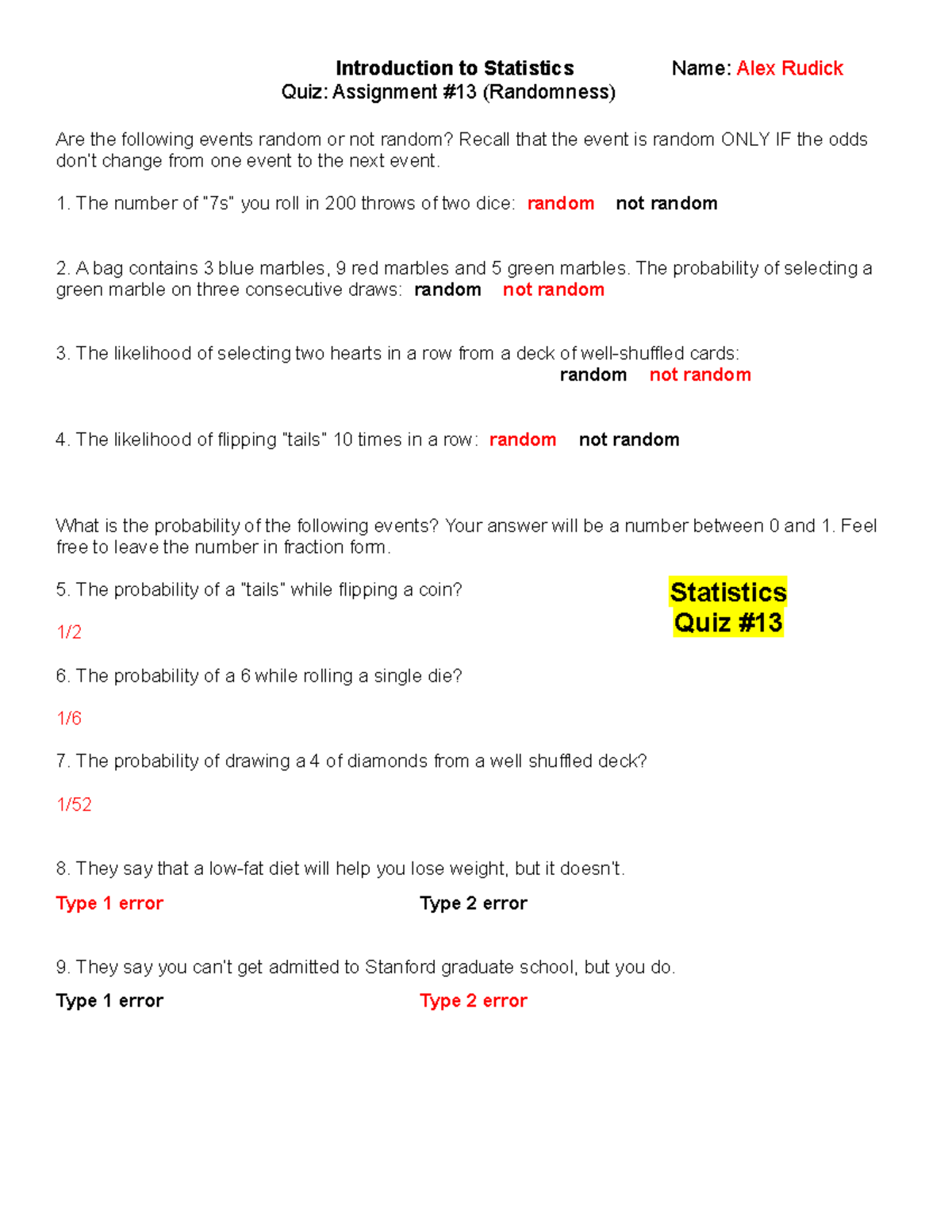 UA Stat Quiz #13 - Stats quiz - Introduction to Statistics Name: Alex ...