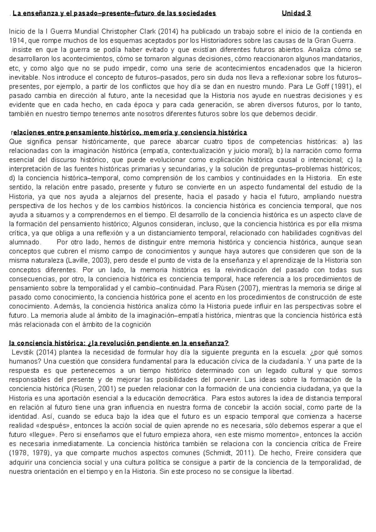 La enseñanza y el pasado–presente–futuro de las sociedades Unidad 3 ...