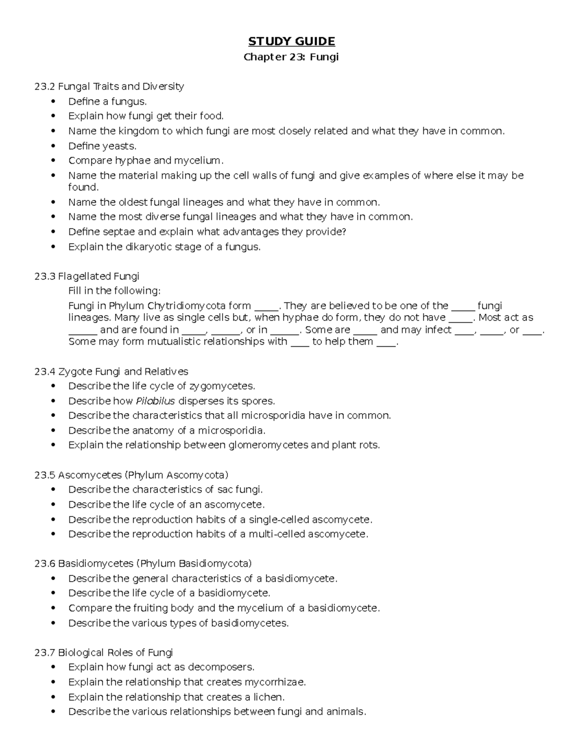 Ch23 Study Guide - STUDY GUIDE Chapter 23: Fungi 23 Fungal Traits and Diversity Define a fungus ...