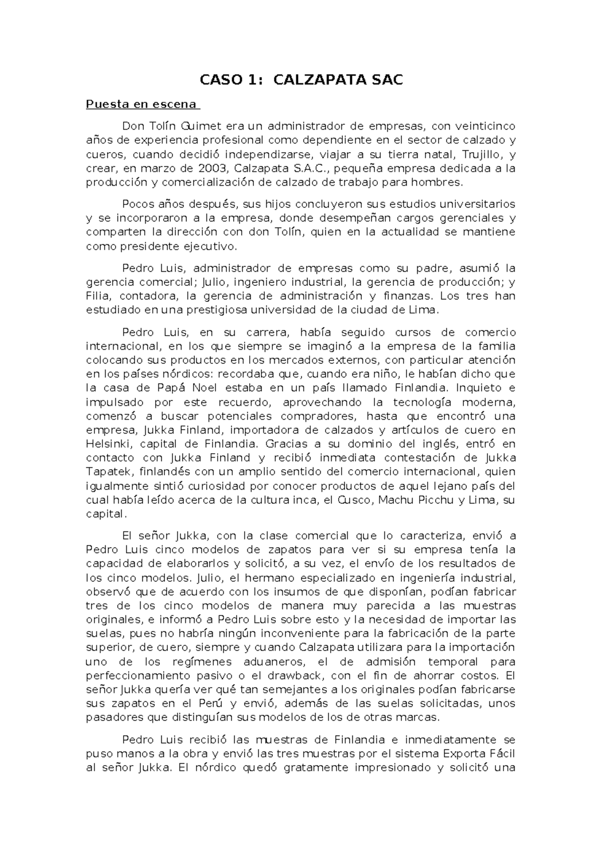 S16 s1 CASO 1 - AAAAA - CASO 1: CALZAPATA SAC Puesta en escena Don ...