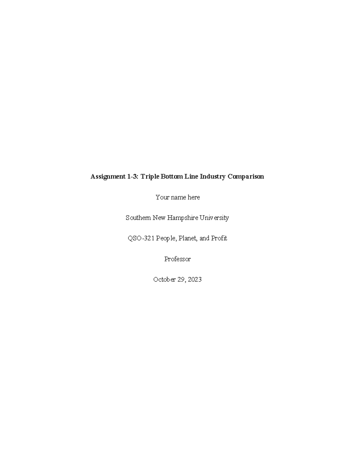 QSO 321 Assignment 1-3 Triple Bottom Line Industry Comparison ...